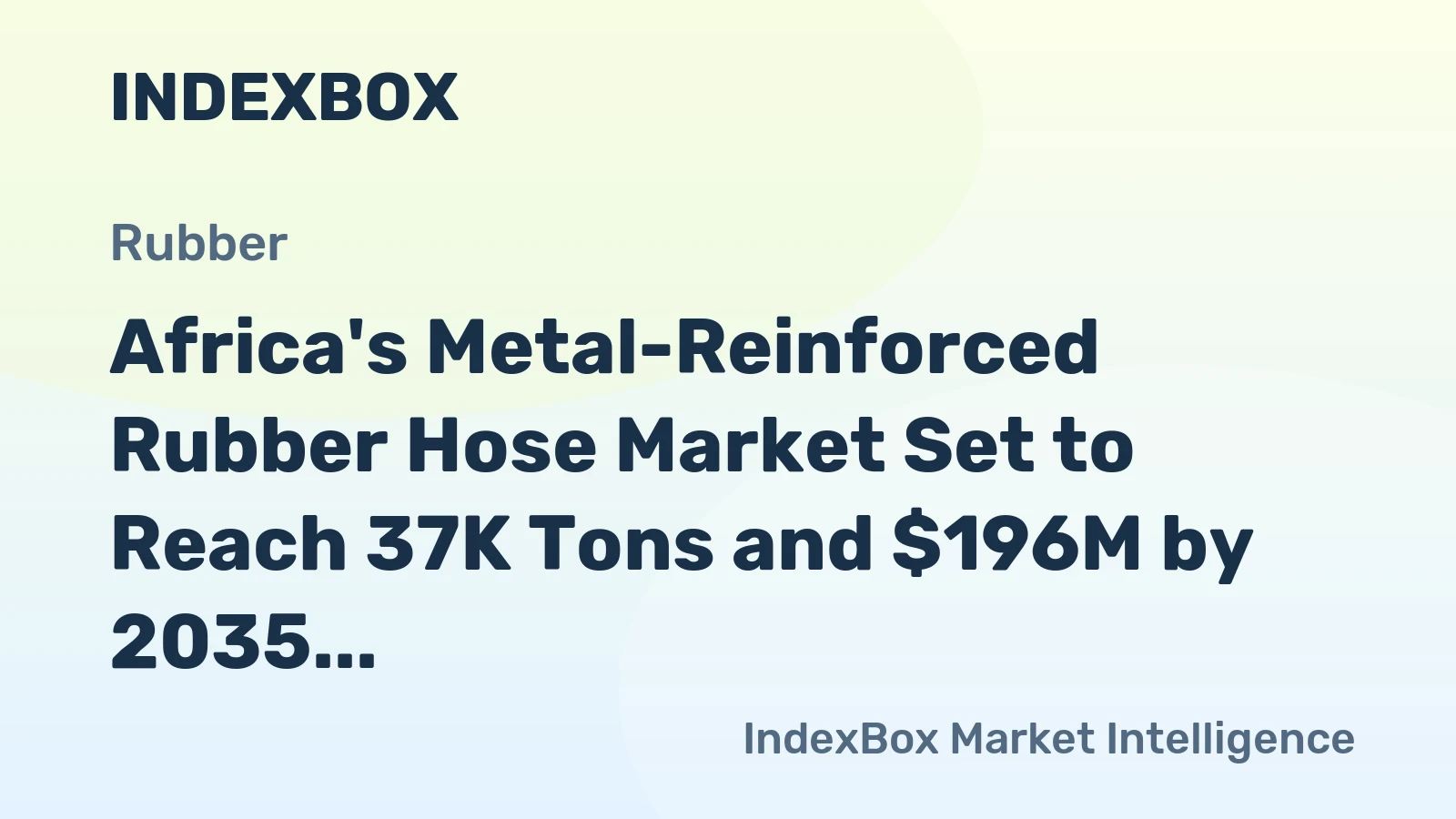 Africa's Metal-Reinforced Rubber Hose Market Set to Reach 37K Tons and $196M by 2035