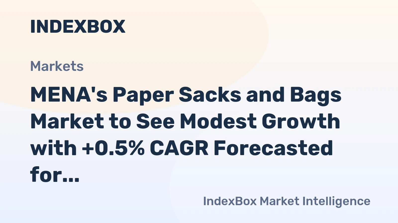 MENA's Paper Sacks and Bags Market to See Modest Growth with +0.5% CAGR Forecasted for 2024-2035 Period