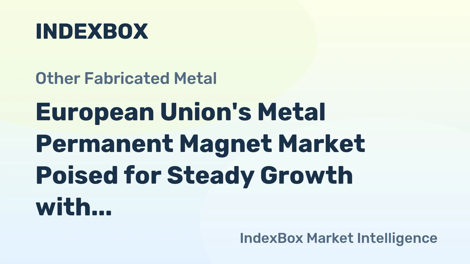 European Union's Metal Permanent Magnet Market Poised for Steady Growth with a 3.1% CAGR in Value