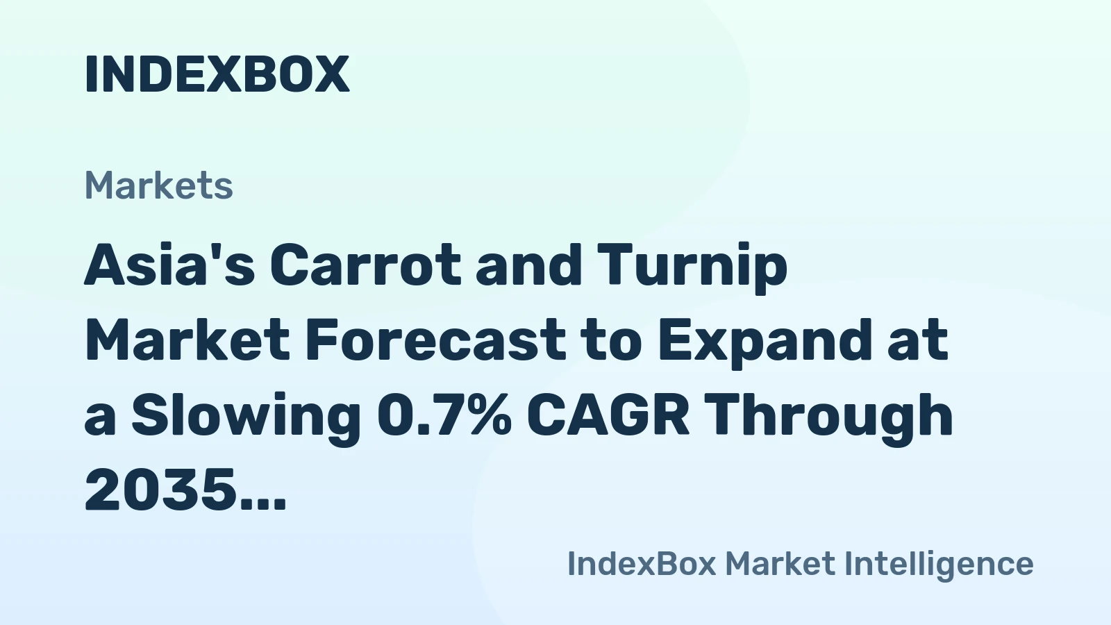 Asia's Carrot and Turnip Market Forecast to Expand at a Slowing 0.7% CAGR Through 2035