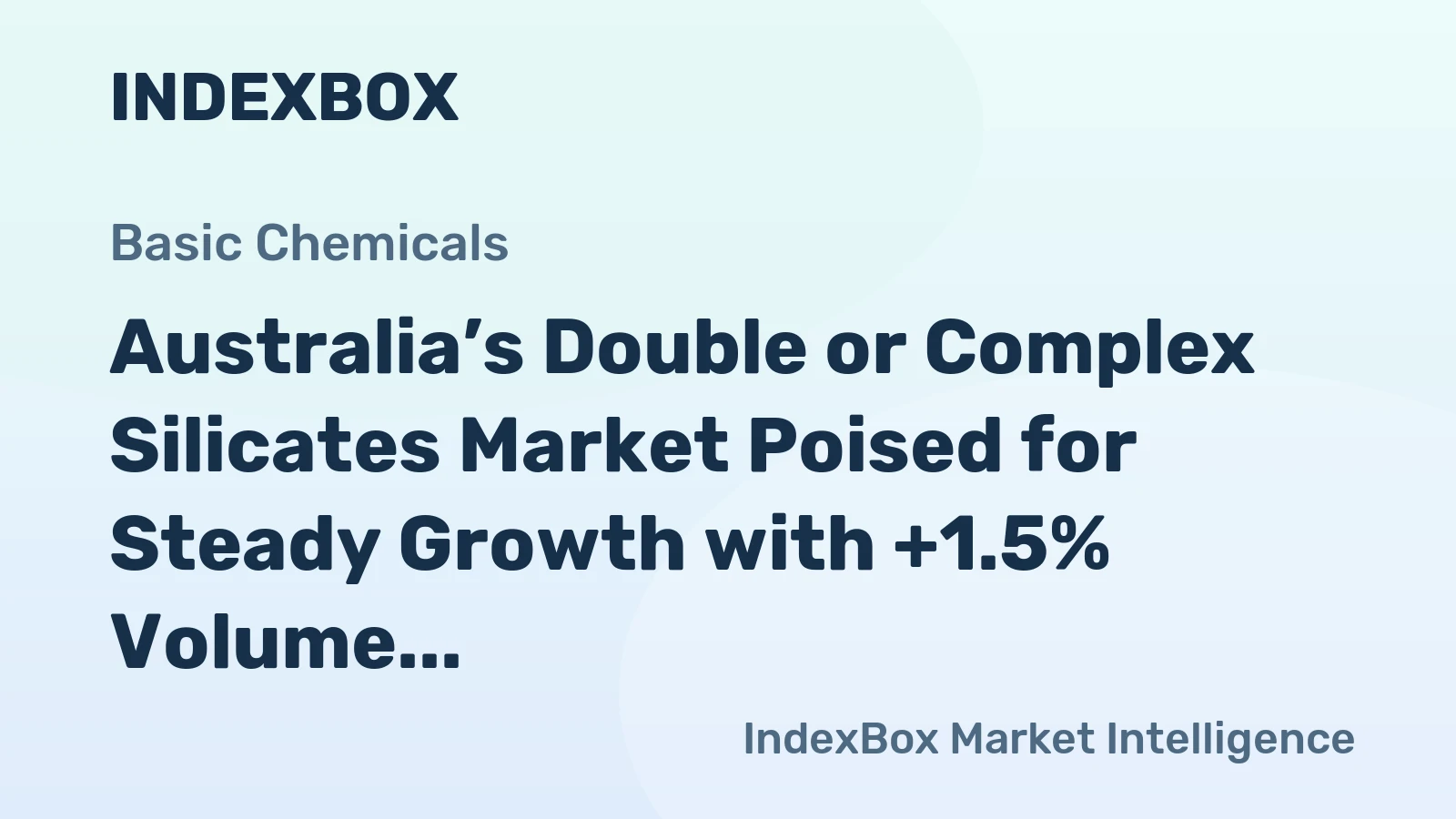 Australia’s Double or Complex Silicates Market Poised for Steady Growth with +1.5% Volume CAGR