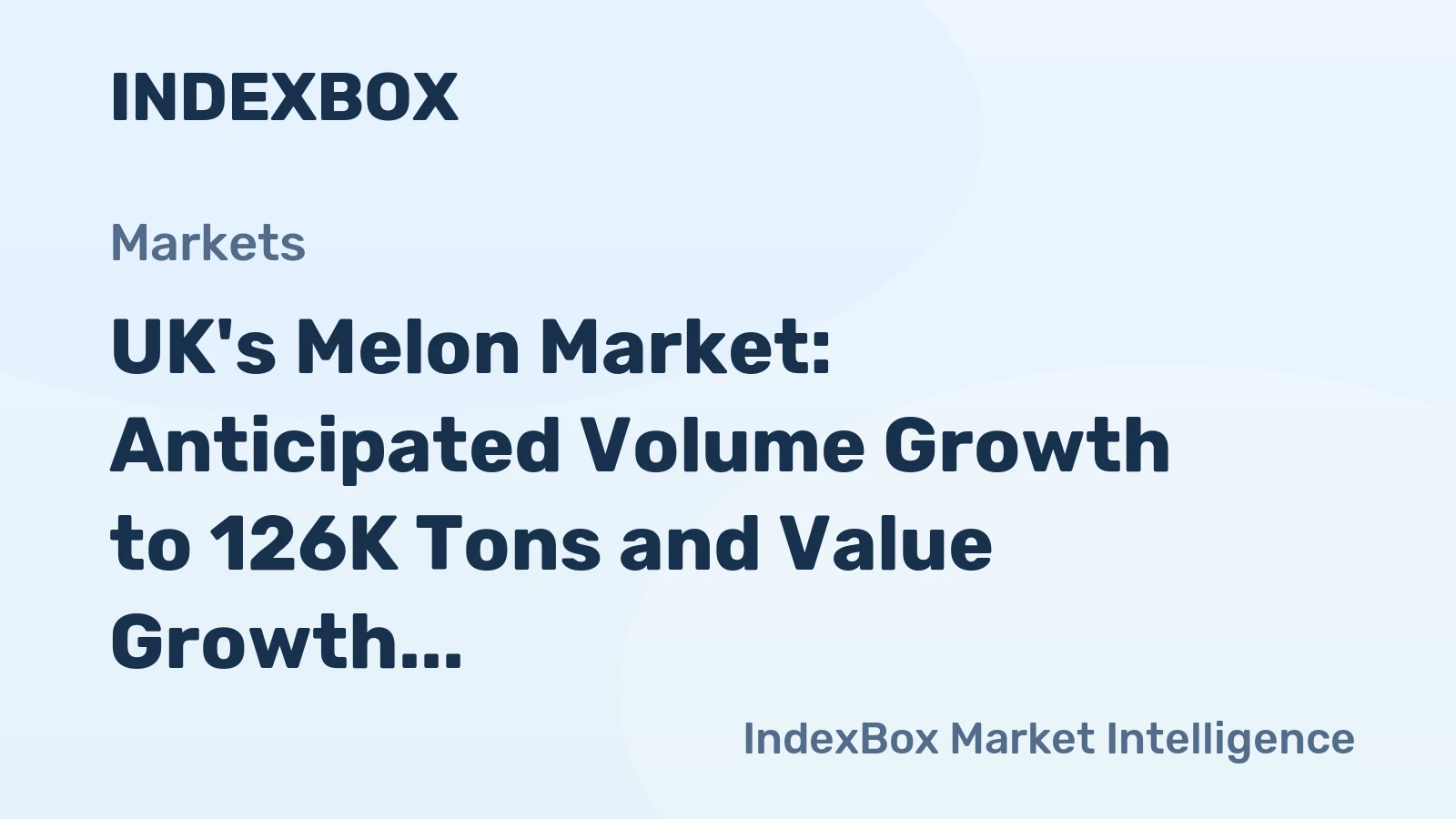 UK's Melon Market: Anticipated Volume Growth to 126K Tons and Value Growth to $174M by 2035