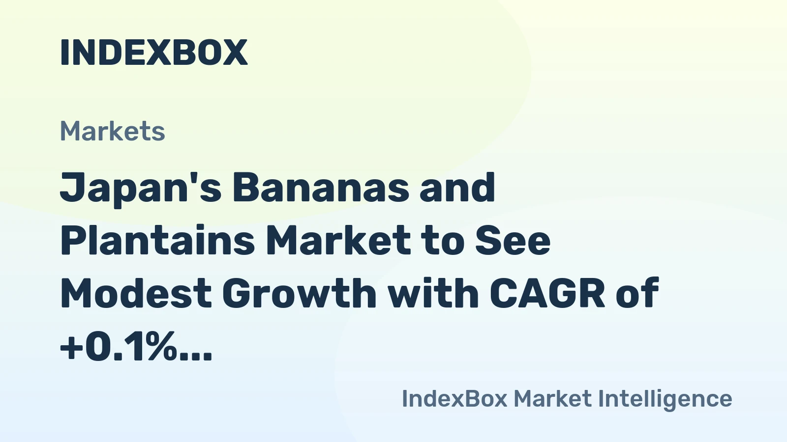 Japan's Bananas and Plantains Market to See Modest Growth with CAGR of +0.1% from 2024-2035