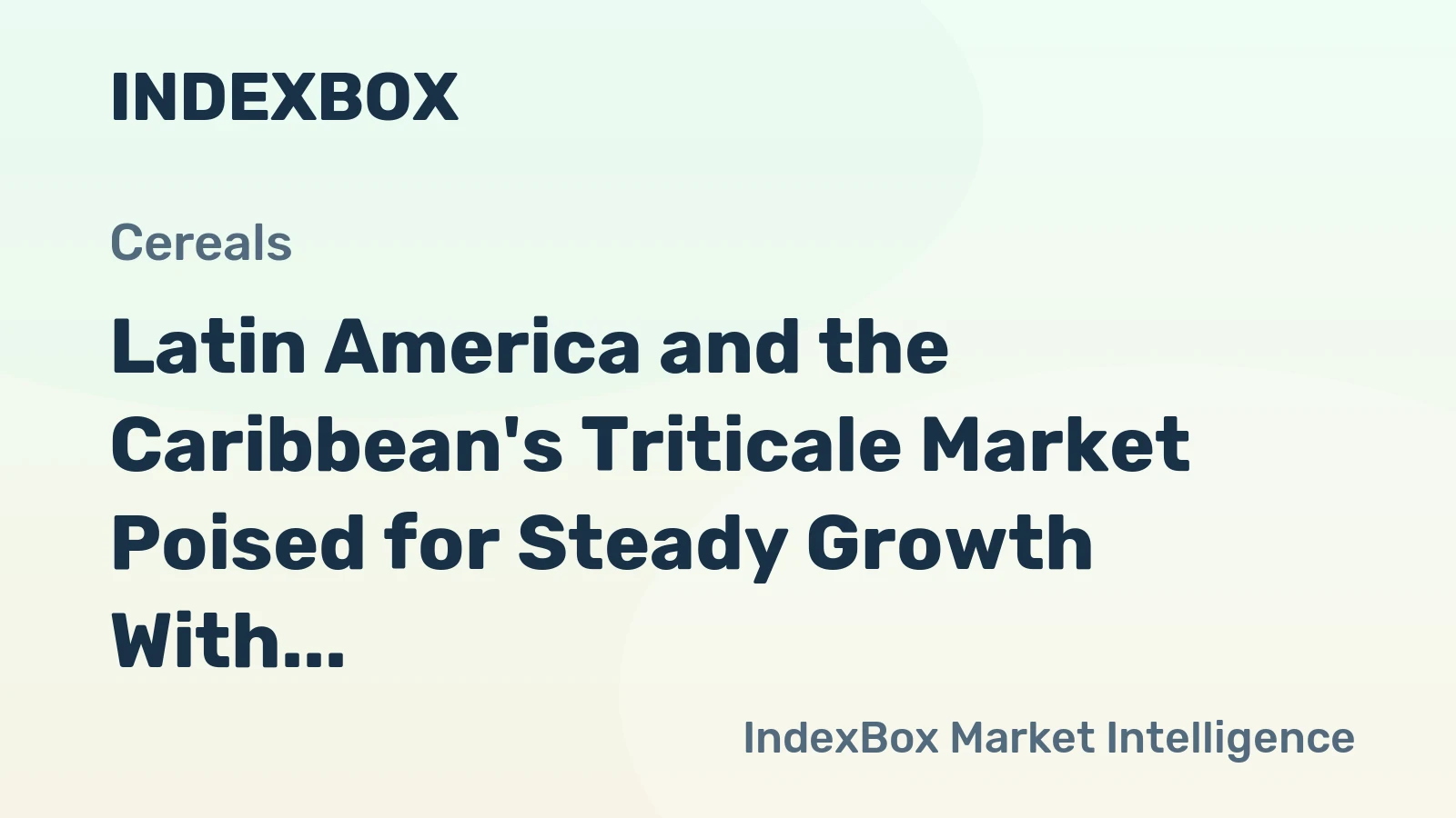 Latin America and the Caribbean's Triticale Market Poised for Steady Growth With 3.5% CAGR Forecast