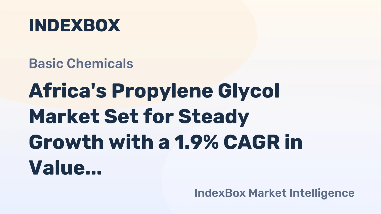 Africa's Propylene Glycol Market Set for Steady Growth with a 1.9% CAGR in Value Through 2035
