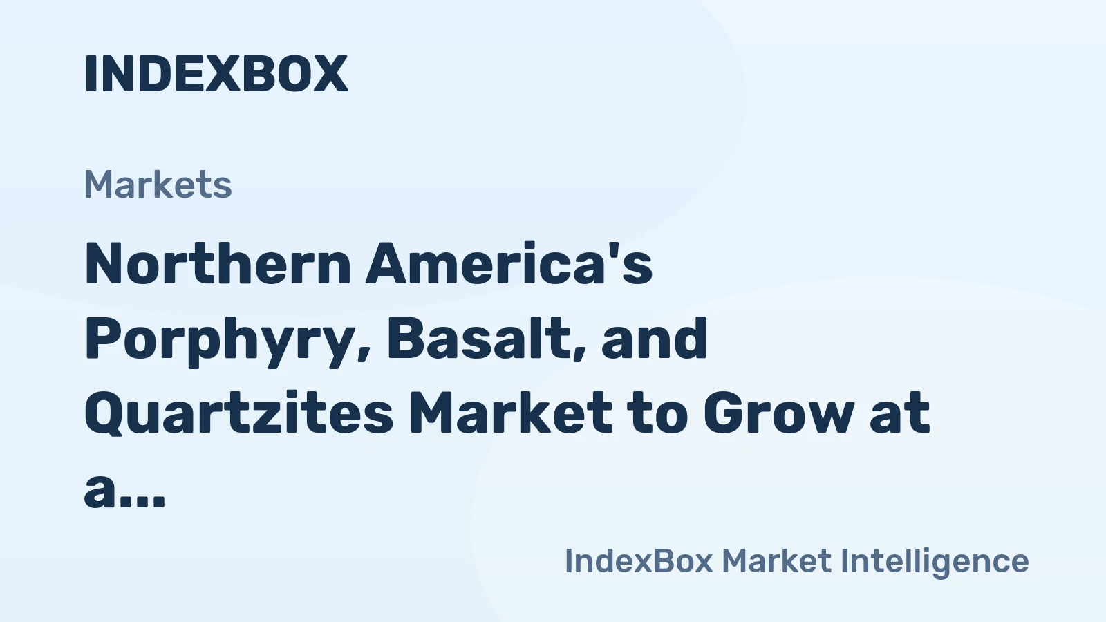 Northern America's Porphyry, Basalt, and Quartzites Market to Grow at a CAGR of +0.1% from 2024 to 2035