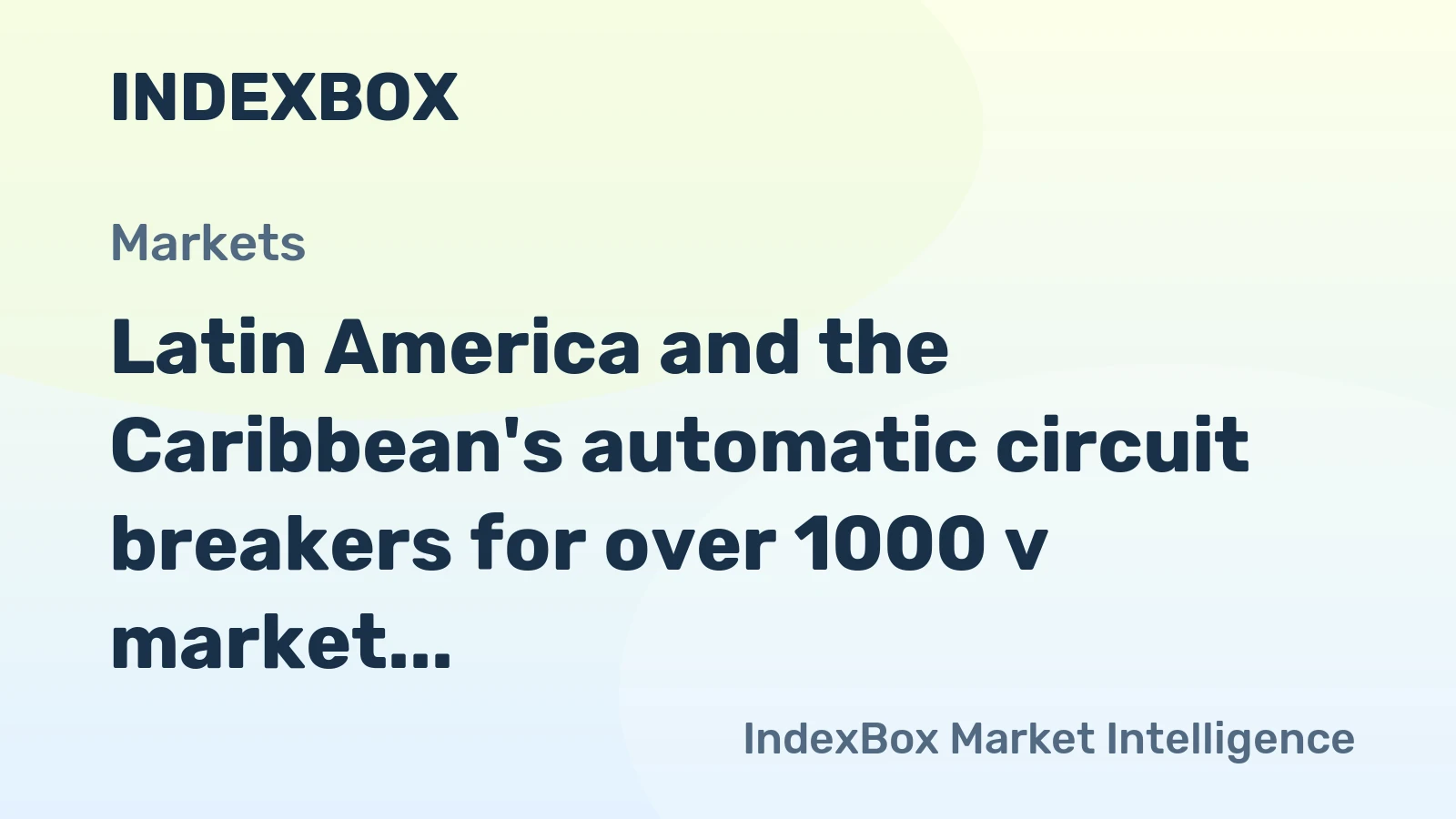 Latin America and the Caribbean's automatic circuit breakers for over 1000 v market to grow at a CAGR of +0.7% from 2024 to 2035
