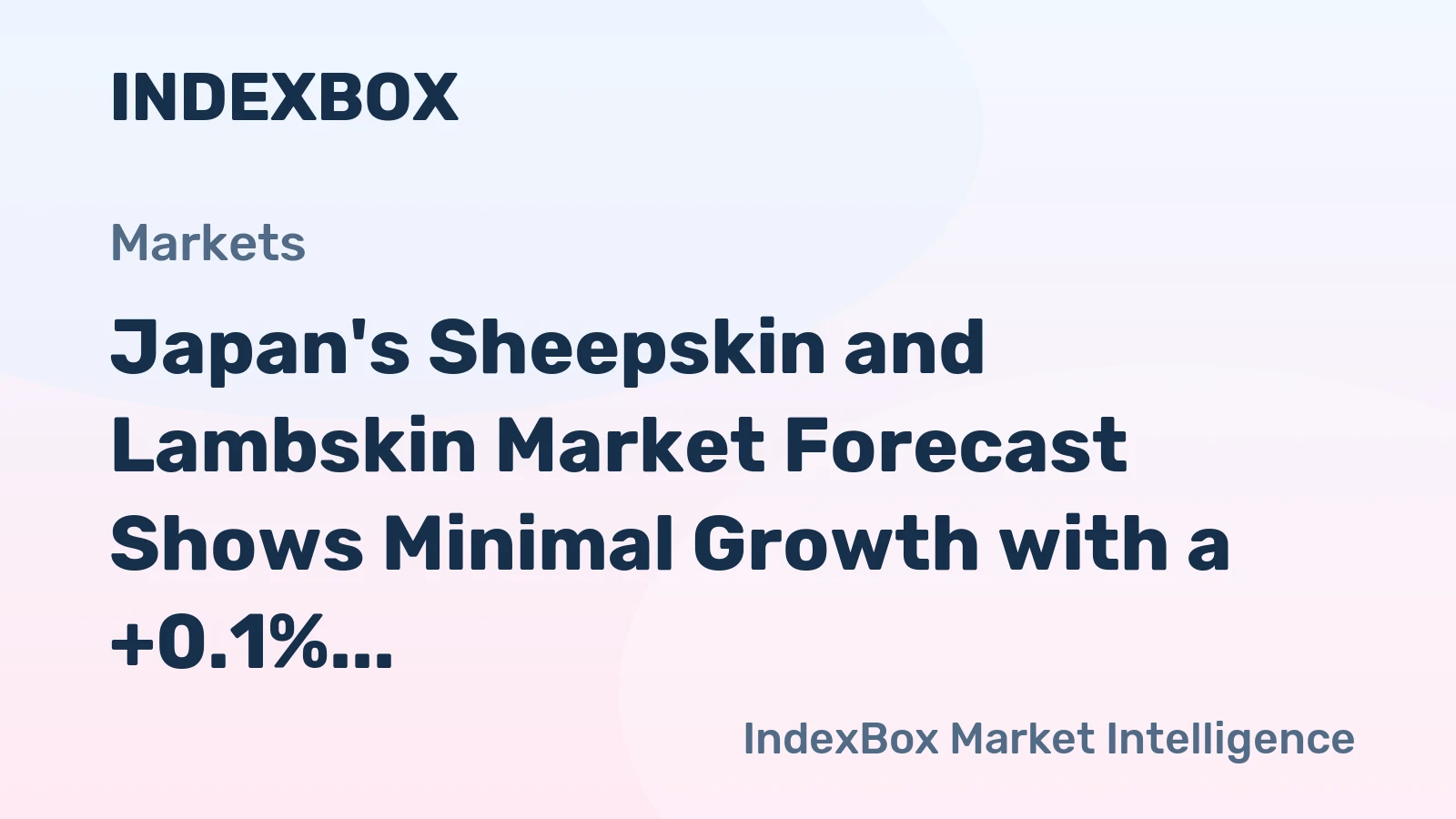 Japan's Sheepskin and Lambskin Market Forecast Shows Minimal Growth with a +0.1% Volume CAGR