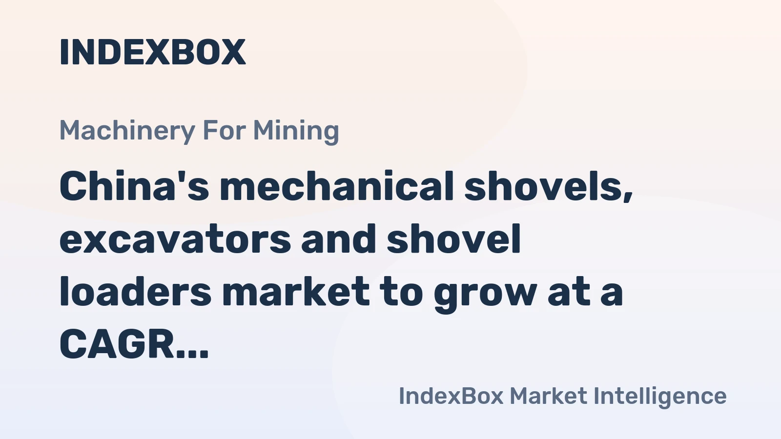 China's mechanical shovels, excavators and shovel loaders market to grow at a CAGR of +3.6% reaching 880K units by 2035