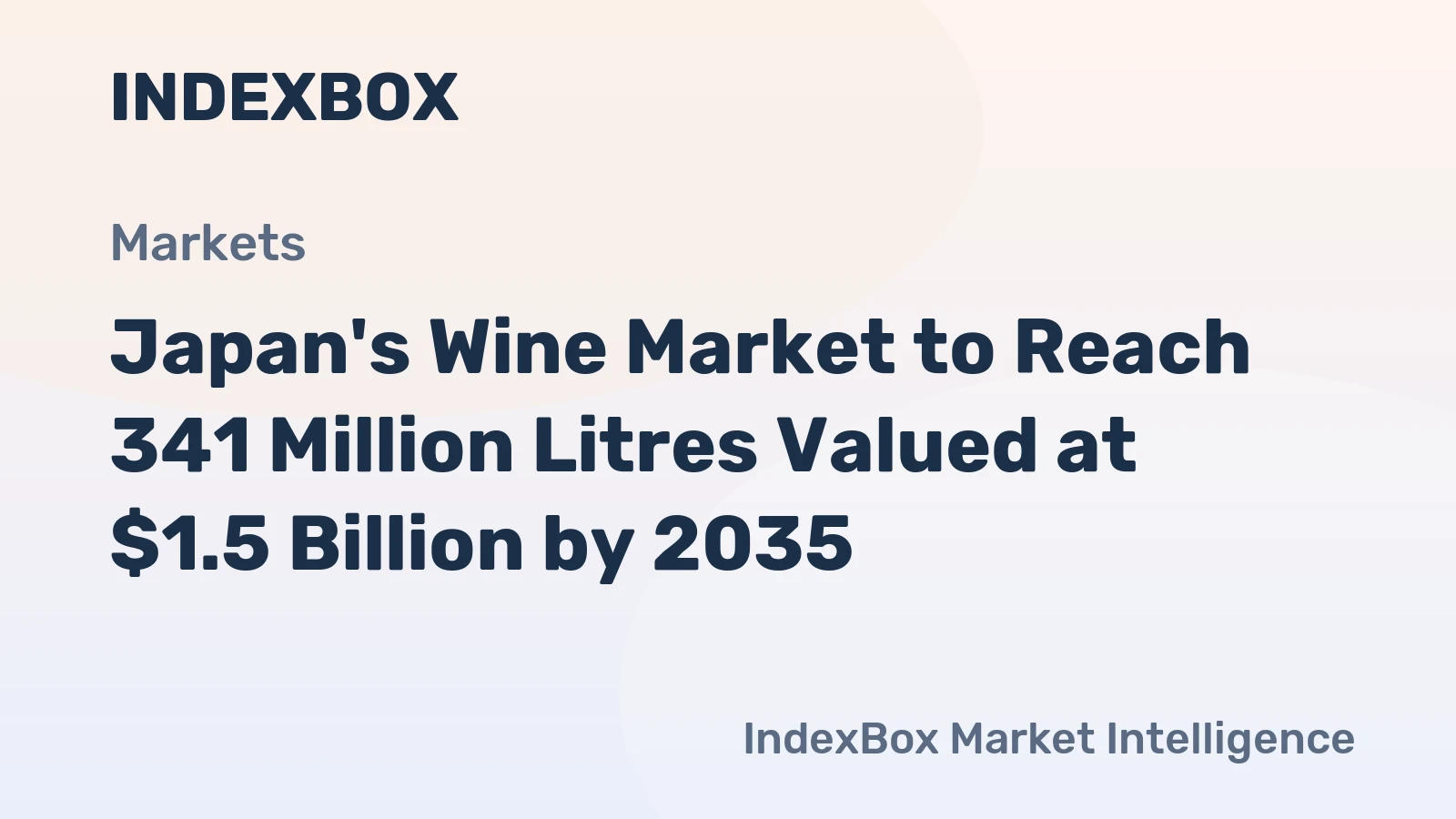 Japan's Wine Market to Reach 341 Million Litres Valued at $1.5 Billion by 2035