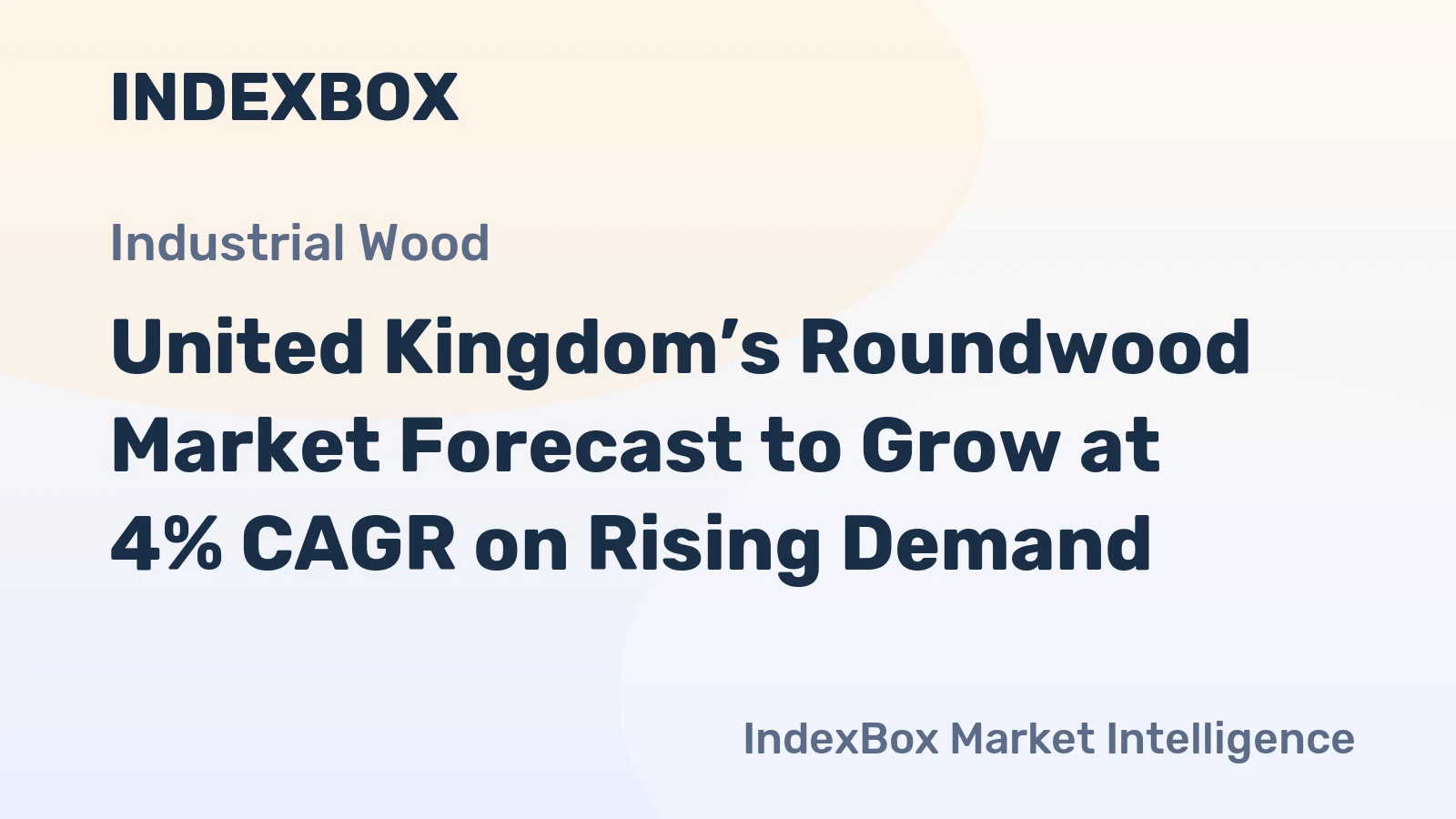 United Kingdom’s Roundwood Market Forecast to Grow at 4% CAGR on Rising Demand