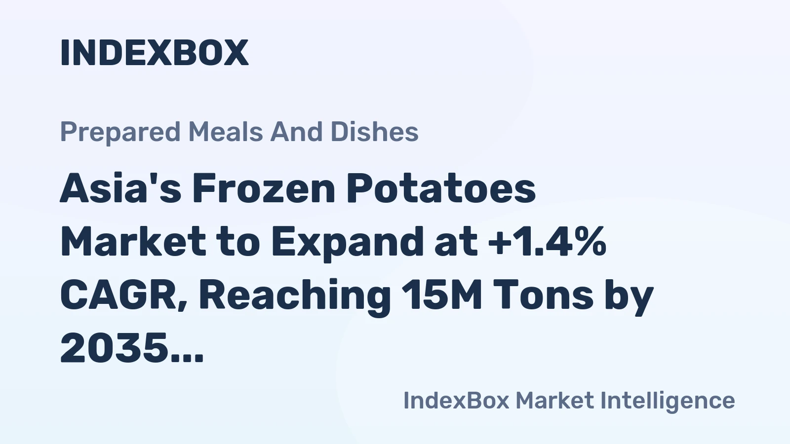 Asia's Frozen Potatoes Market to Expand at +1.4% CAGR, Reaching 15M Tons by 2035