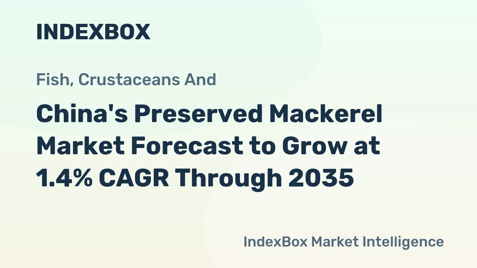 China's Preserved Mackerel Market Forecast to Grow at 1.4% CAGR Through 2035