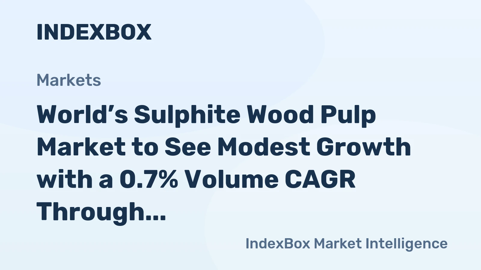 World’s Sulphite Wood Pulp Market to See Modest Growth with a 0.7% Volume CAGR Through 2035