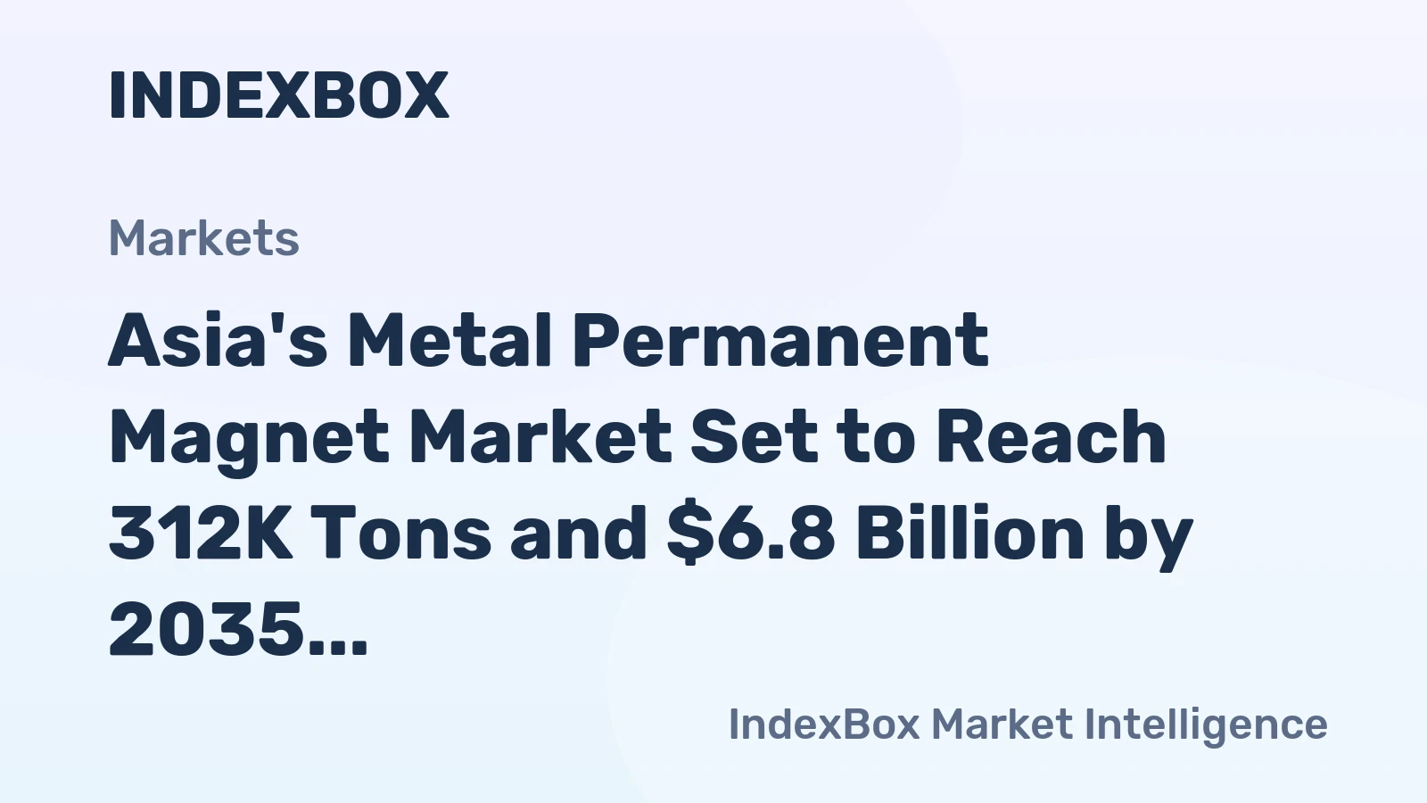 Asia's Metal Permanent Magnet Market Set to Reach 312K Tons and $6.8 Billion by 2035