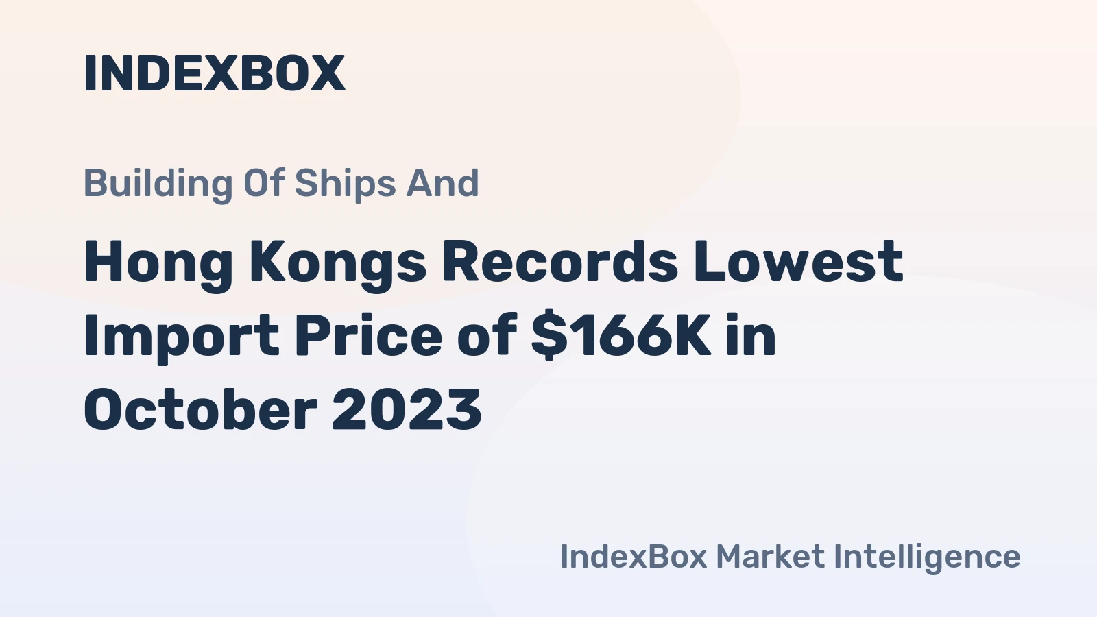 Hong Kongs Records Lowest Import Price of $166K in October 2023