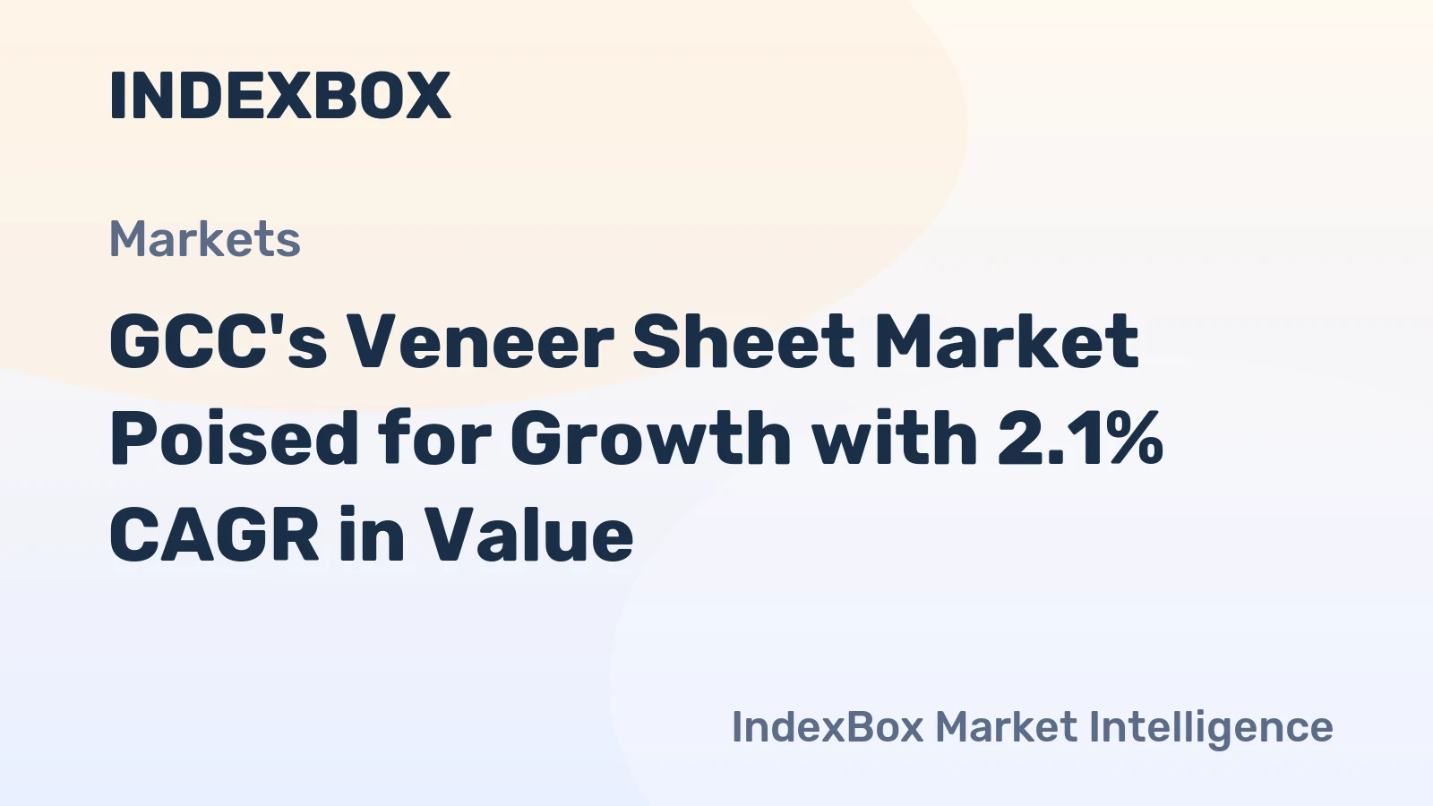 GCC's Veneer Sheet Market Poised for Growth with 2.1% CAGR in Value