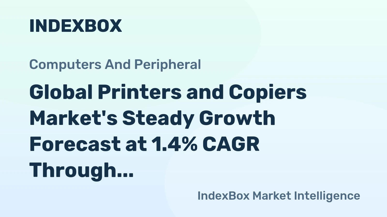 Global Printers and Copiers Market's Steady Growth Forecast at 1.4% CAGR Through 2035