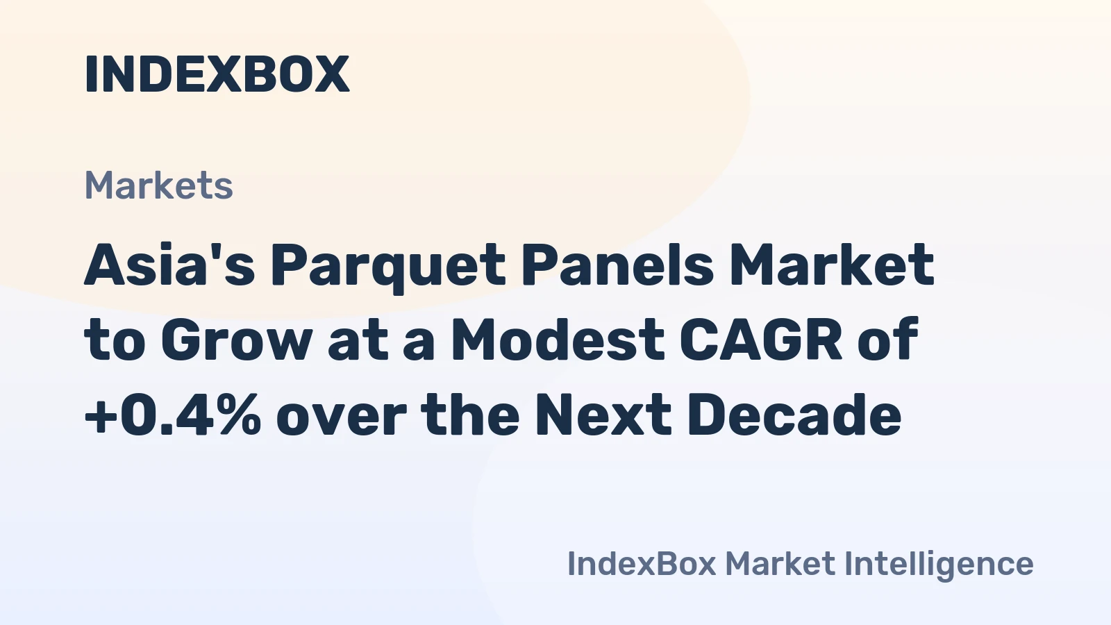 Asia's Parquet Panels Market to Grow at a Modest CAGR of +0.4% over the Next Decade