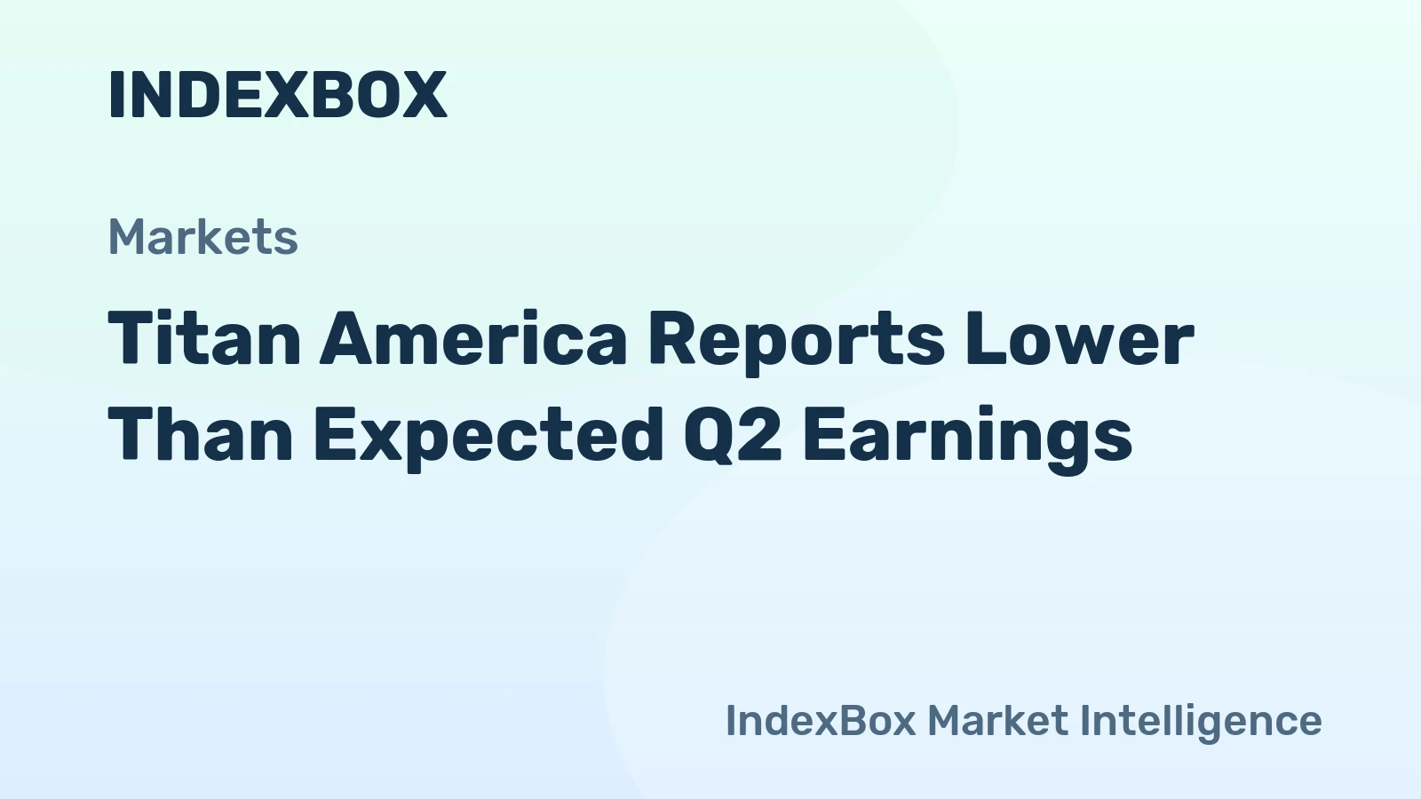 Titan America Reports Lower Than Expected Q2 Earnings