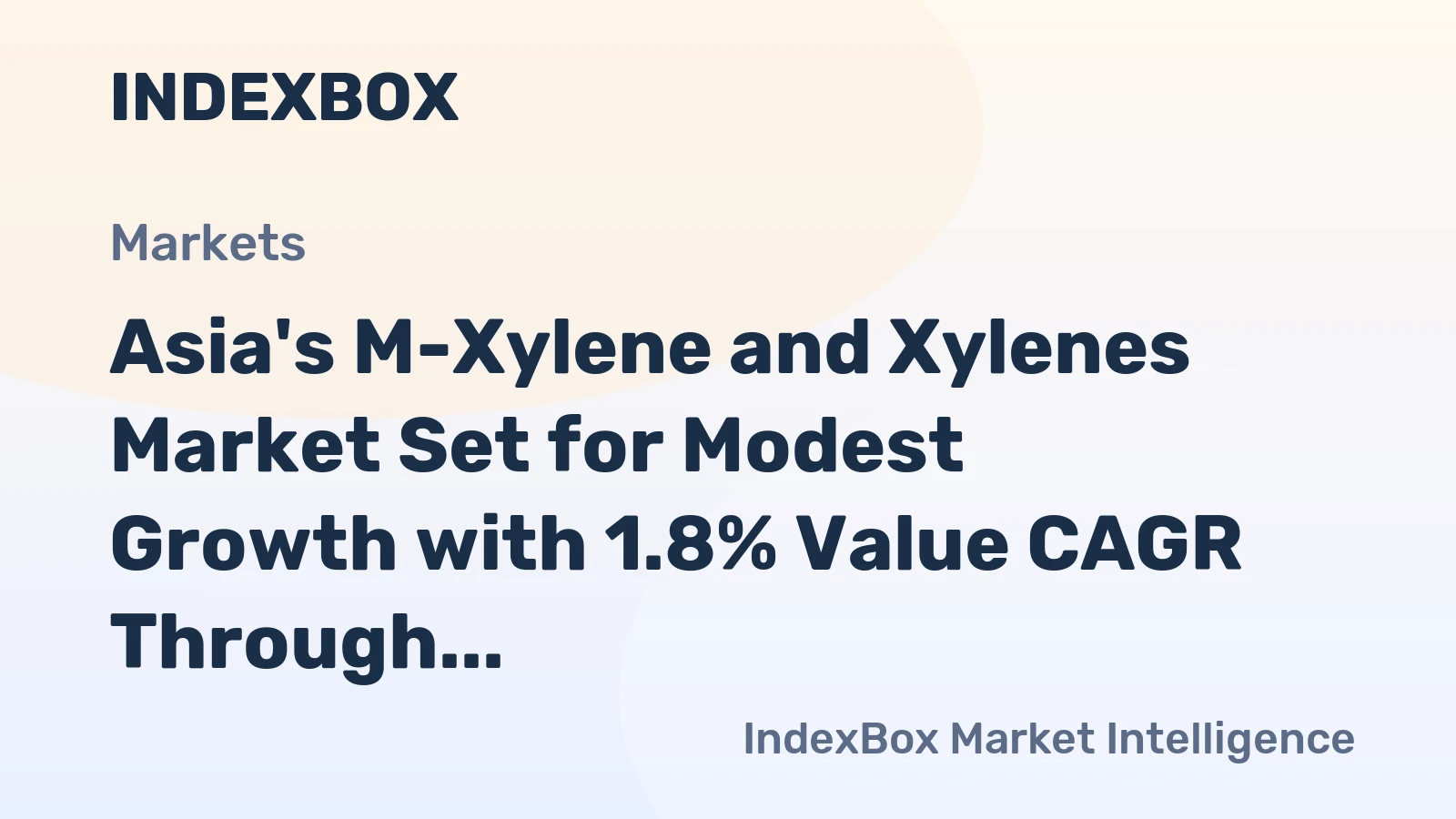Asia's M-Xylene and Xylenes Market Set for Modest Growth with 1.8% Value CAGR Through 2035