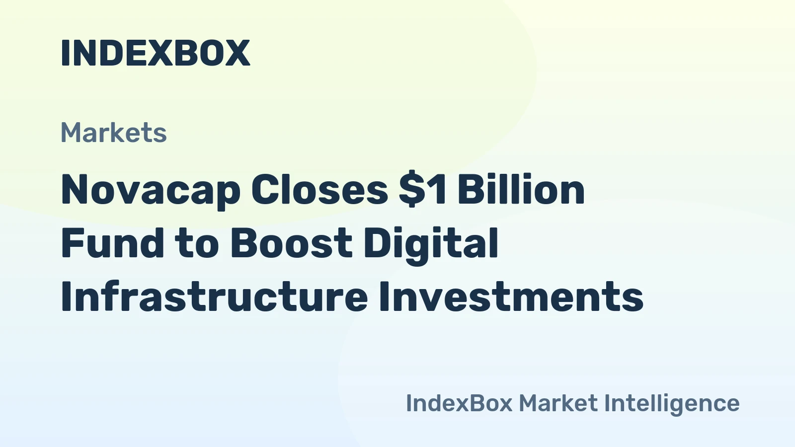 Novacap Closes $1 Billion Fund to Boost Digital Infrastructure Investments