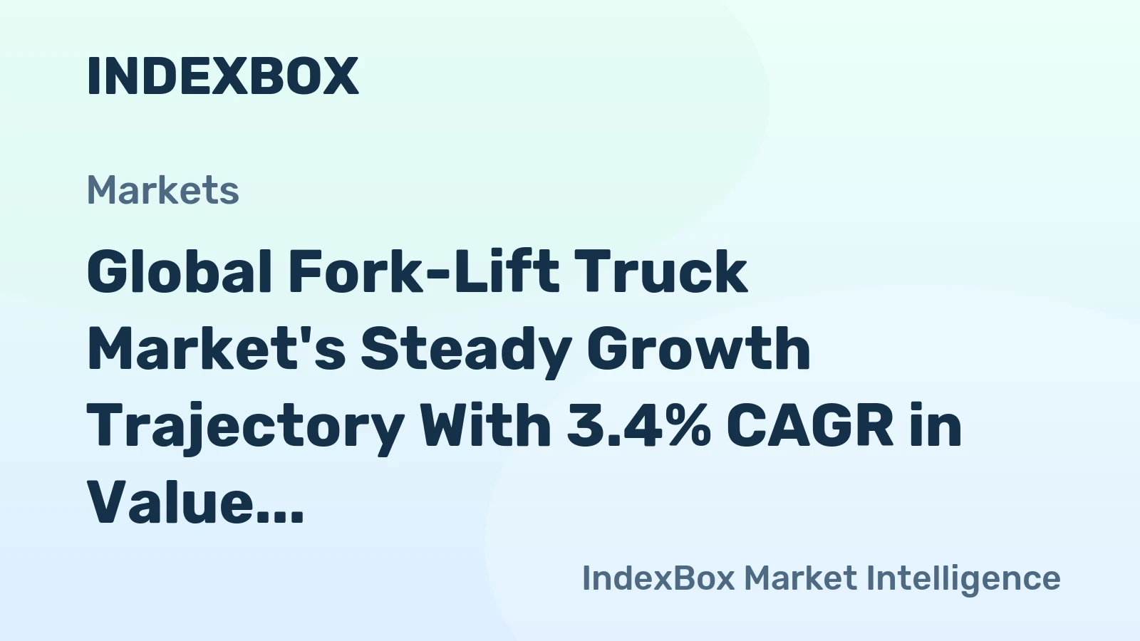 Global Fork-Lift Truck Market's Steady Growth Trajectory With 3.4% CAGR in Value Terms Through 2035