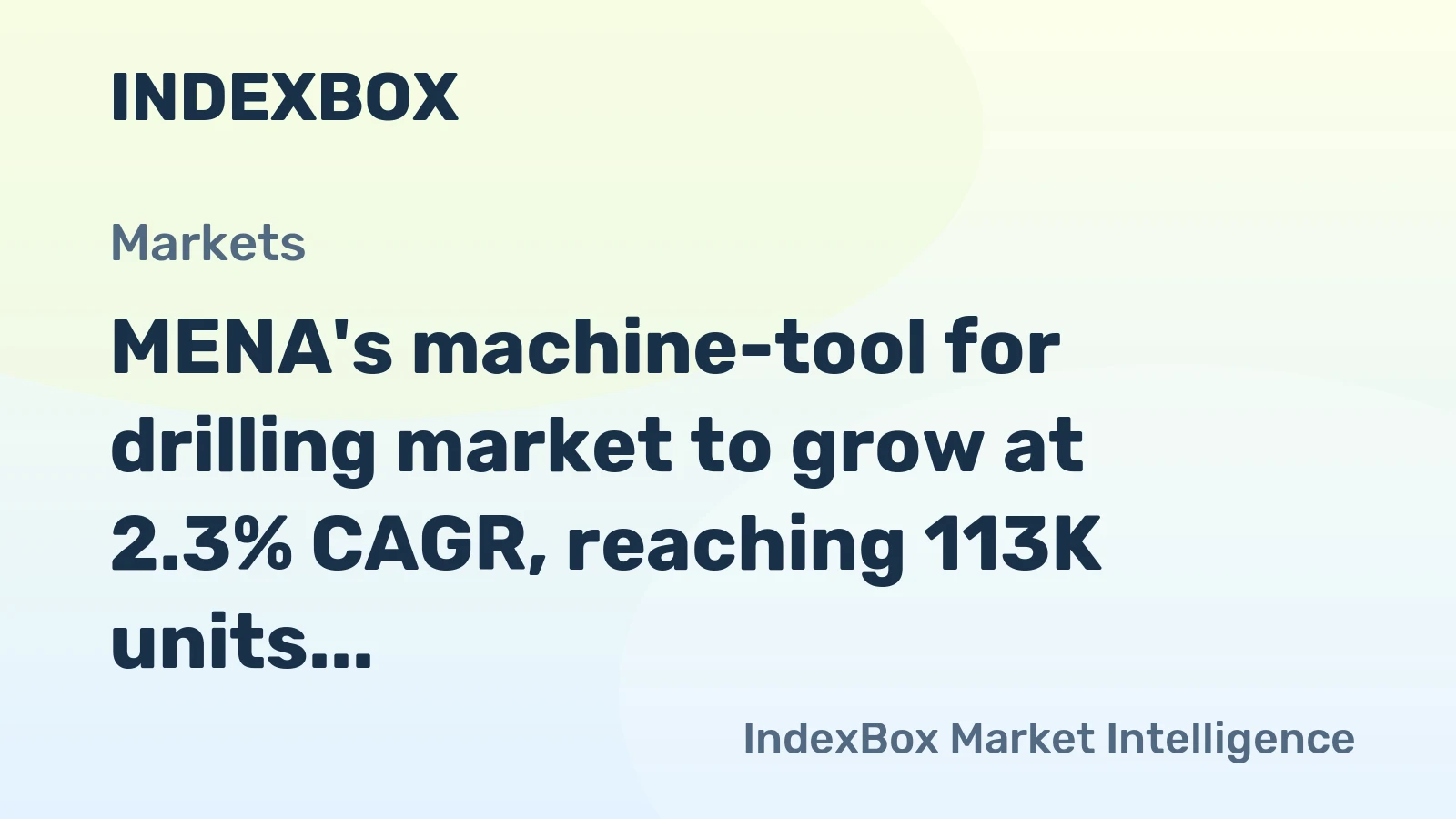 MENA's machine-tool for drilling market to grow at 2.3% CAGR, reaching 113K units by 2035, driven by rising regional demand.