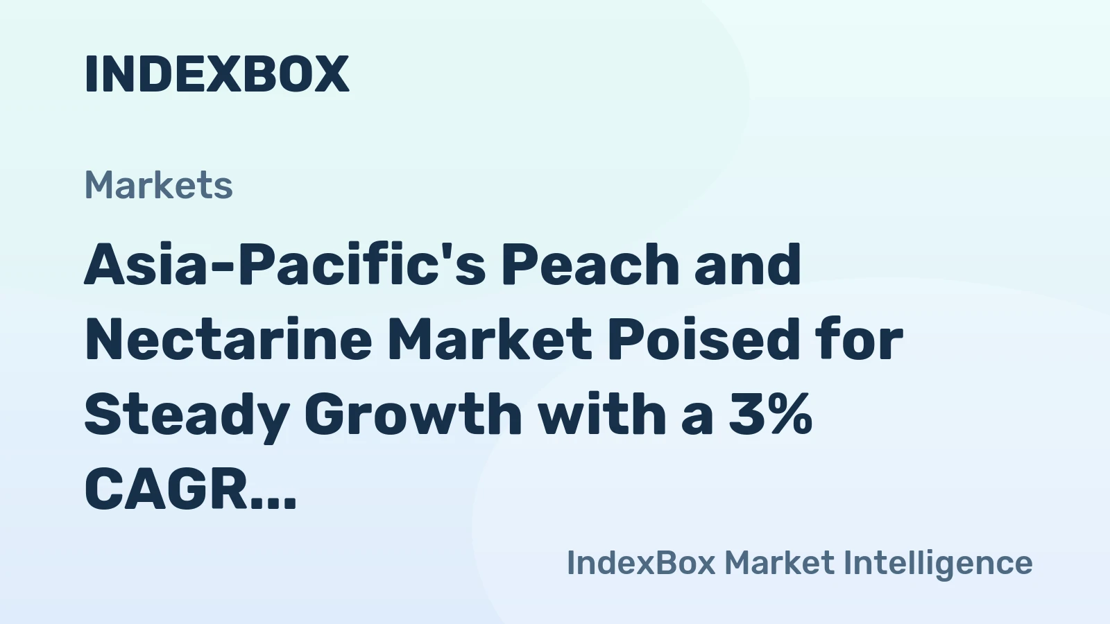 Asia-Pacific's Peach and Nectarine Market Poised for Steady Growth with a 3% CAGR in Value Through 2035