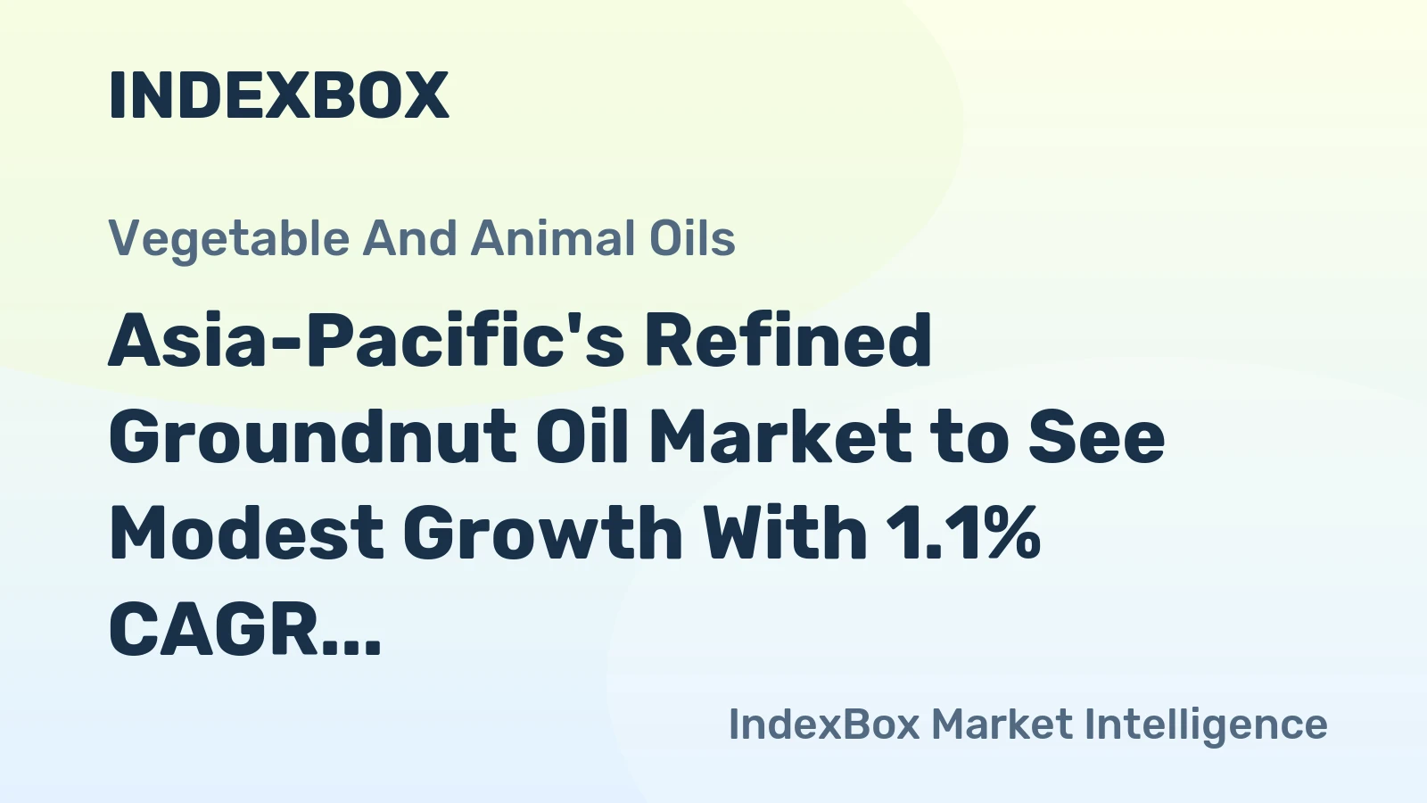 Asia-Pacific's Refined Groundnut Oil Market to See Modest Growth With 1.1% CAGR Through 2035