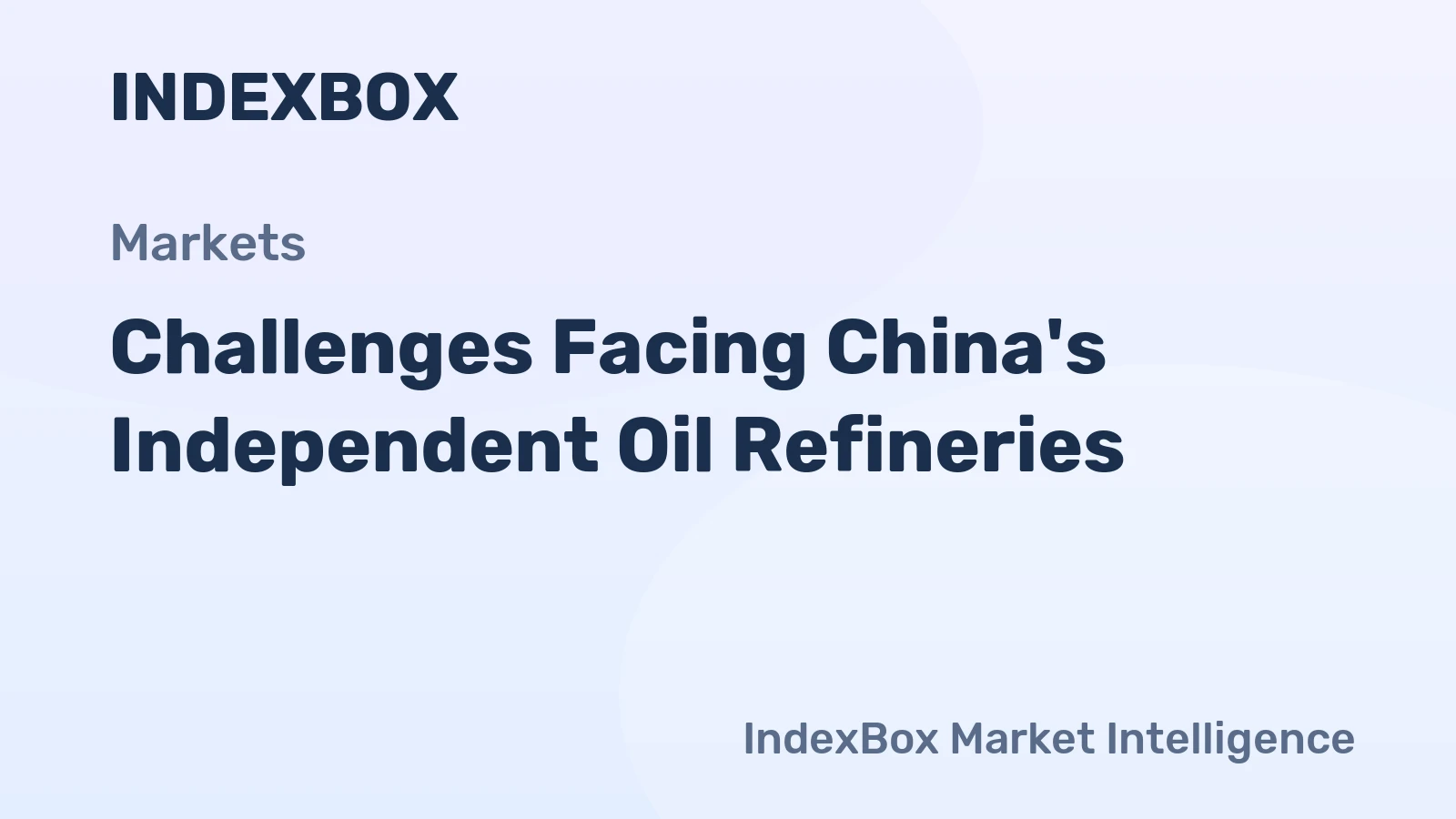 Challenges Facing China's Independent Oil Refineries
