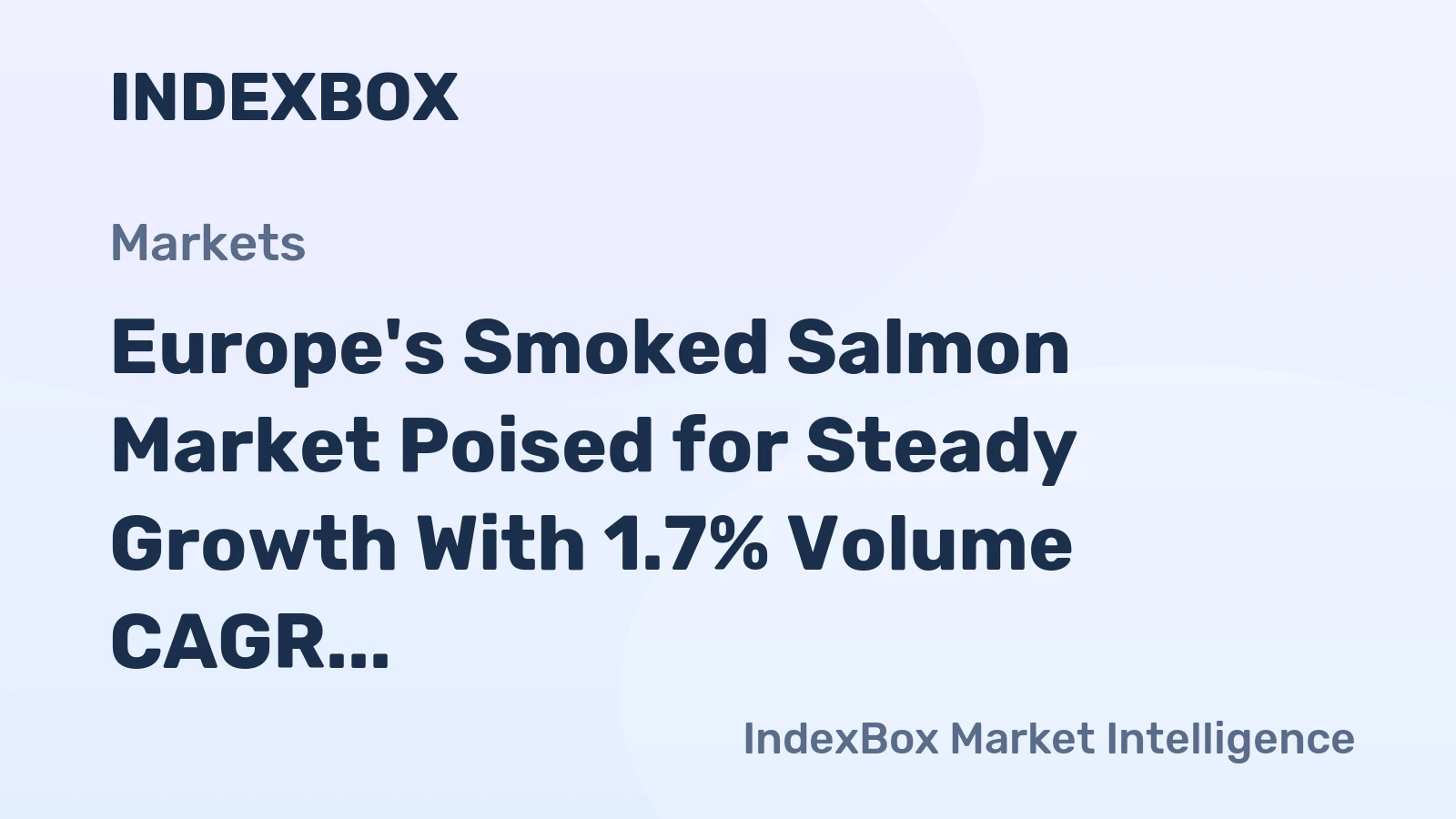 Europe's Smoked Salmon Market Poised for Steady Growth With 1.7% Volume CAGR Through 2035