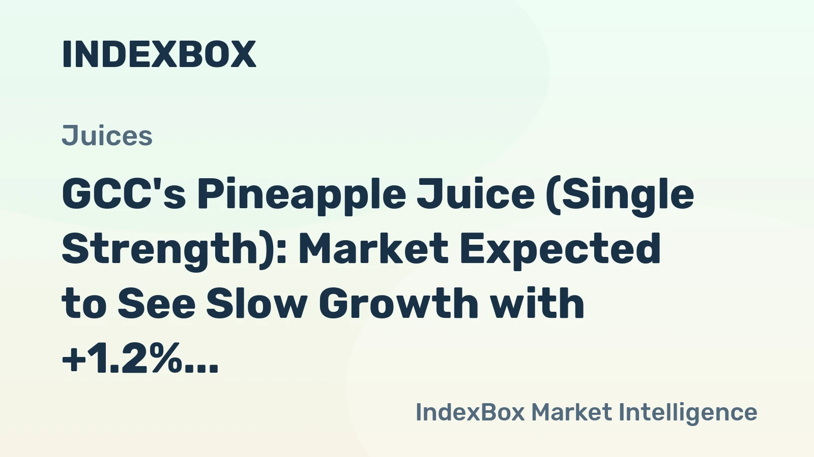 GCC's Pineapple Juice (Single Strength): Market Expected to See Slow Growth with +1.2% CAGR from 2024-2035