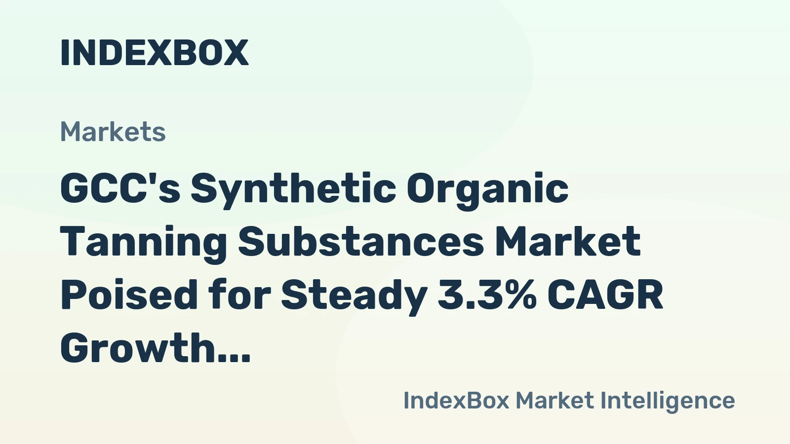 GCC's Synthetic Organic Tanning Substances Market Poised for Steady 3.3% CAGR Growth Through 2035