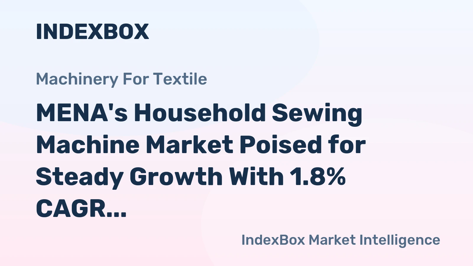 MENA's Household Sewing Machine Market Poised for Steady Growth With 1.8% CAGR in Value Through 2035