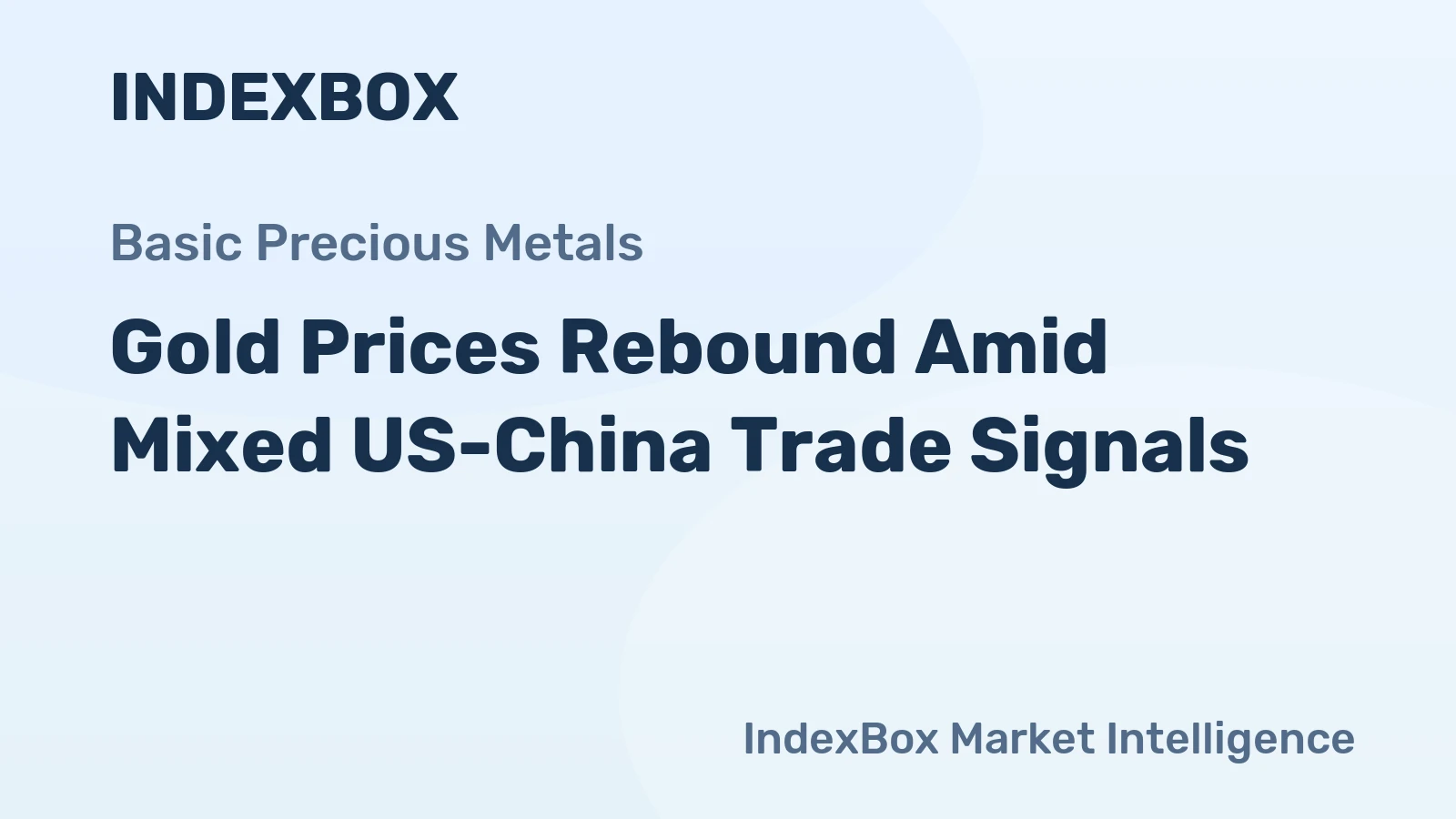 Gold Prices Rebound Amid Mixed US-China Trade Signals