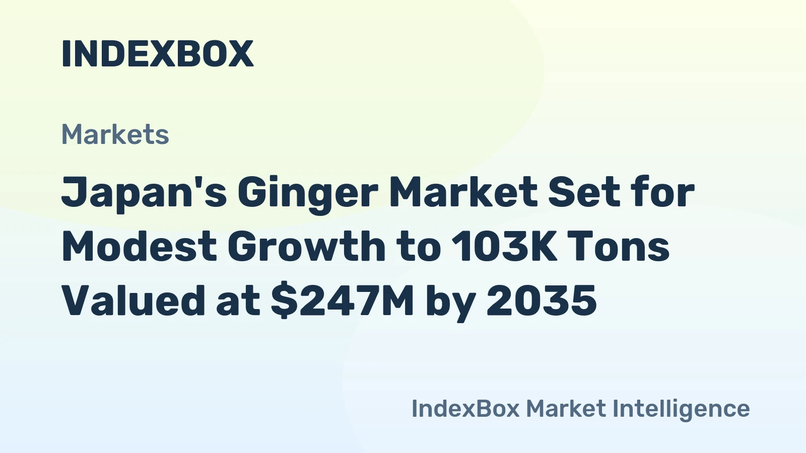Japan's Ginger Market Set for Modest Growth to 103K Tons Valued at $247M by 2035