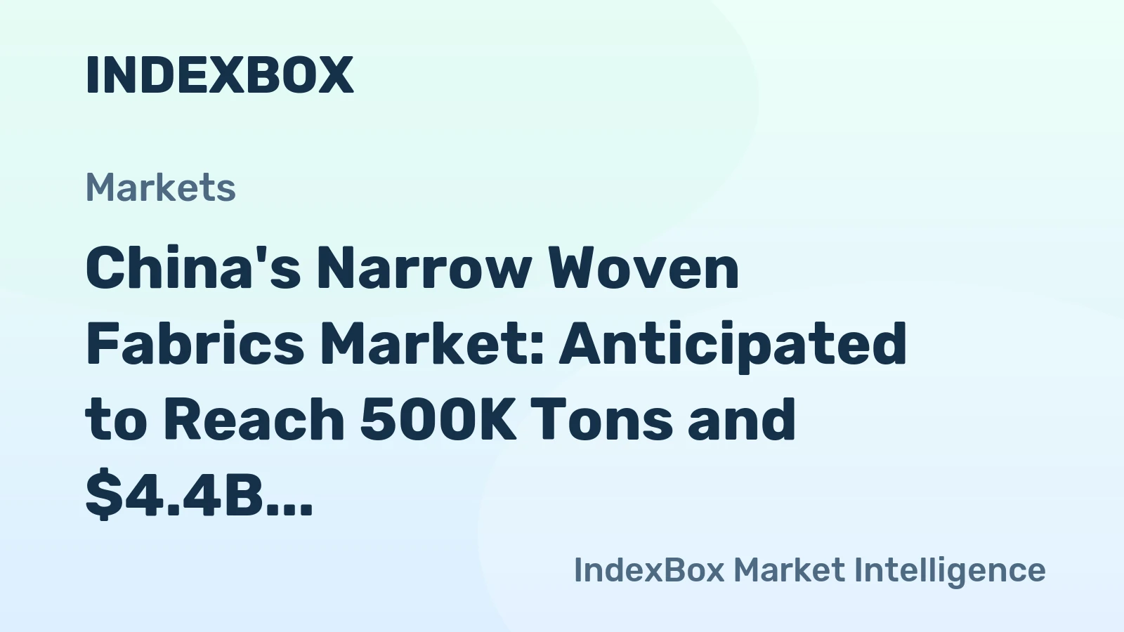 China's Narrow Woven Fabrics Market: Anticipated to Reach 500K Tons and $4.4B in Value by 2035