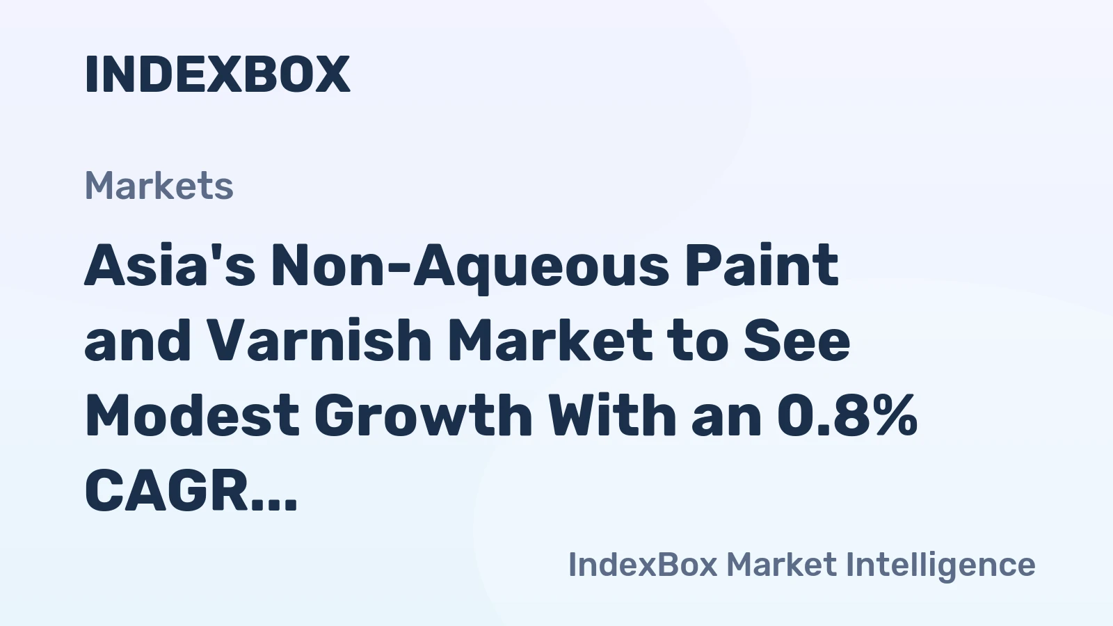 Asia's Non-Aqueous Paint and Varnish Market to See Modest Growth With an 0.8% CAGR Through 2035