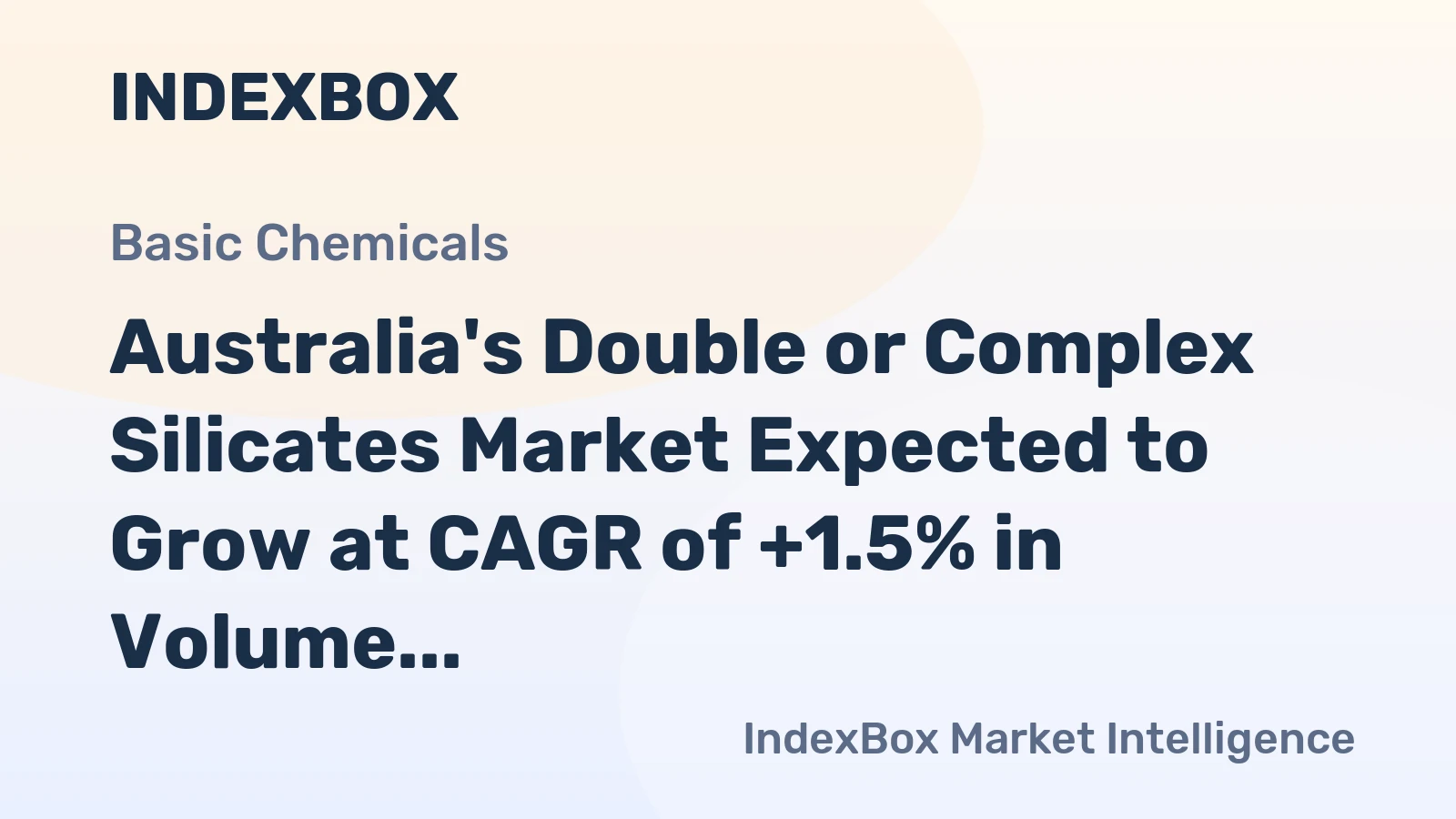 Australia's Double or Complex Silicates Market Expected to Grow at CAGR of +1.5% in Volume and +2.6% in Value from 2024 to 2035