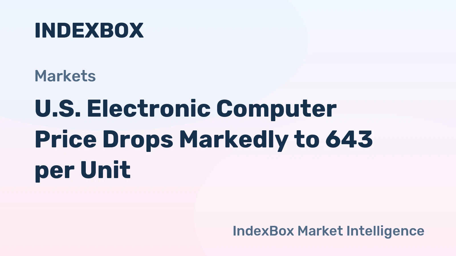 U.S. Electronic Computer Price Drops Markedly to 643 per Unit