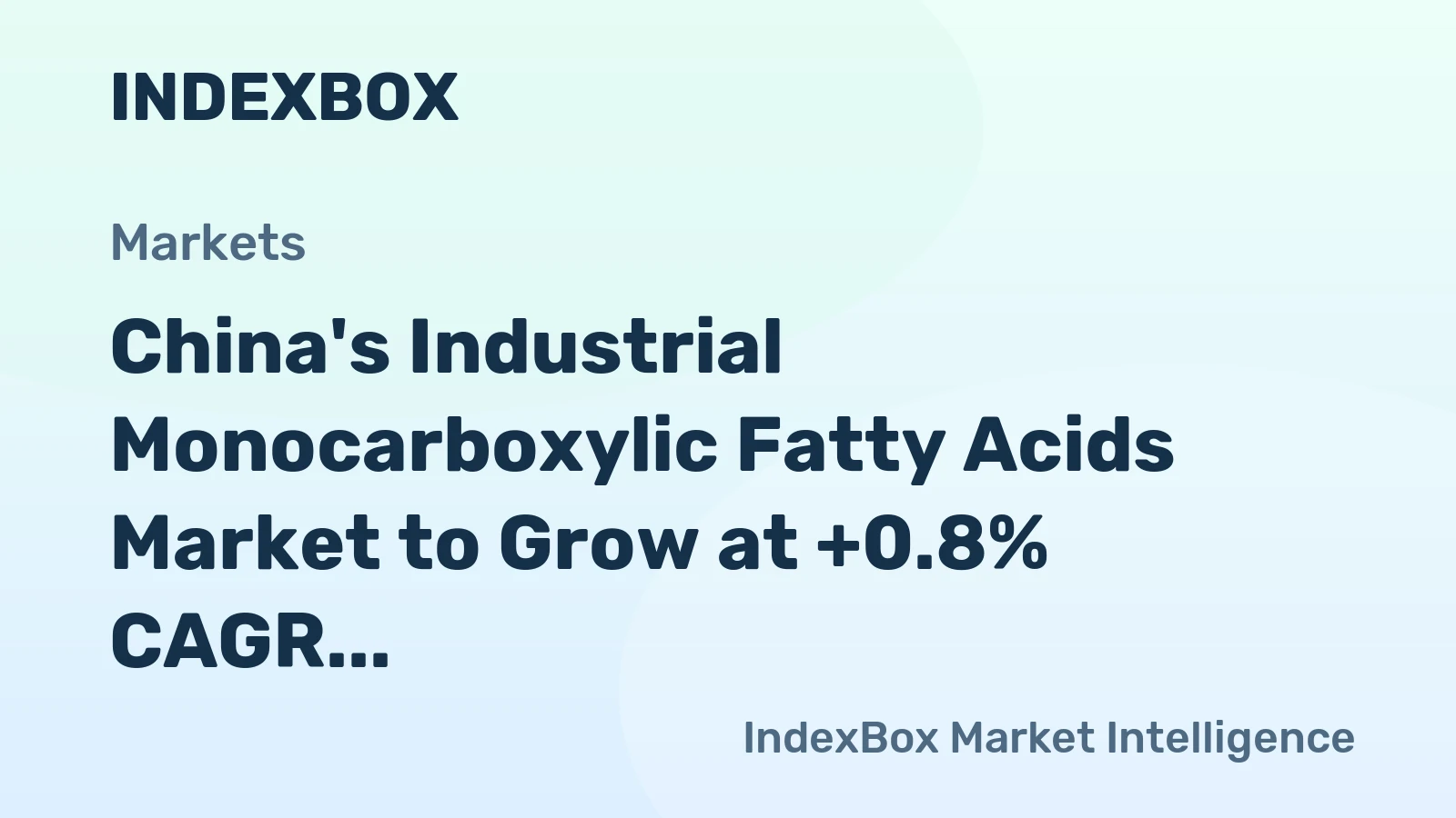 China's Industrial Monocarboxylic Fatty Acids Market to Grow at +0.8% CAGR, Surpassing 7.1M Tons by 2035