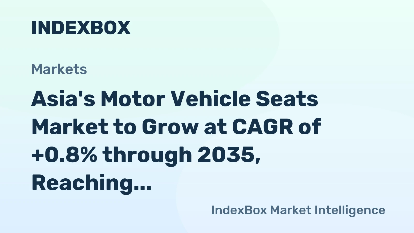 Asia's Motor Vehicle Seats Market to Grow at CAGR of +0.8% through 2035, Reaching 299M Units