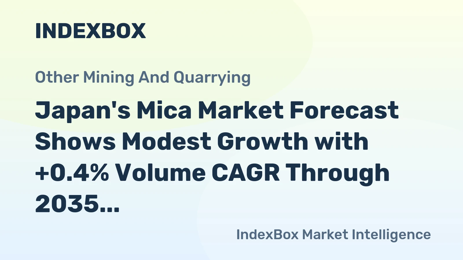Japan's Mica Market Forecast Shows Modest Growth with +0.4% Volume CAGR Through 2035