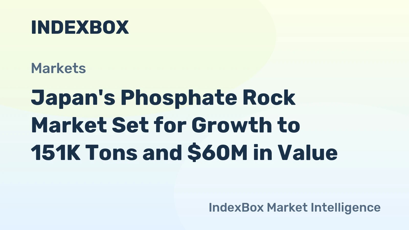 Japan's Phosphate Rock Market Set for Growth to 151K Tons and $60M in Value