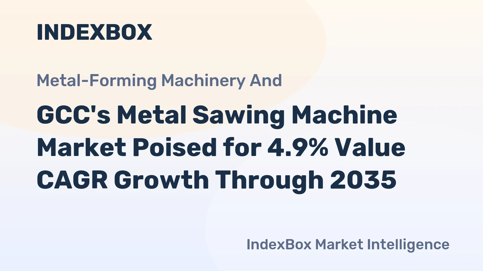 GCC's Metal Sawing Machine Market Poised for 4.9% Value CAGR Growth Through 2035