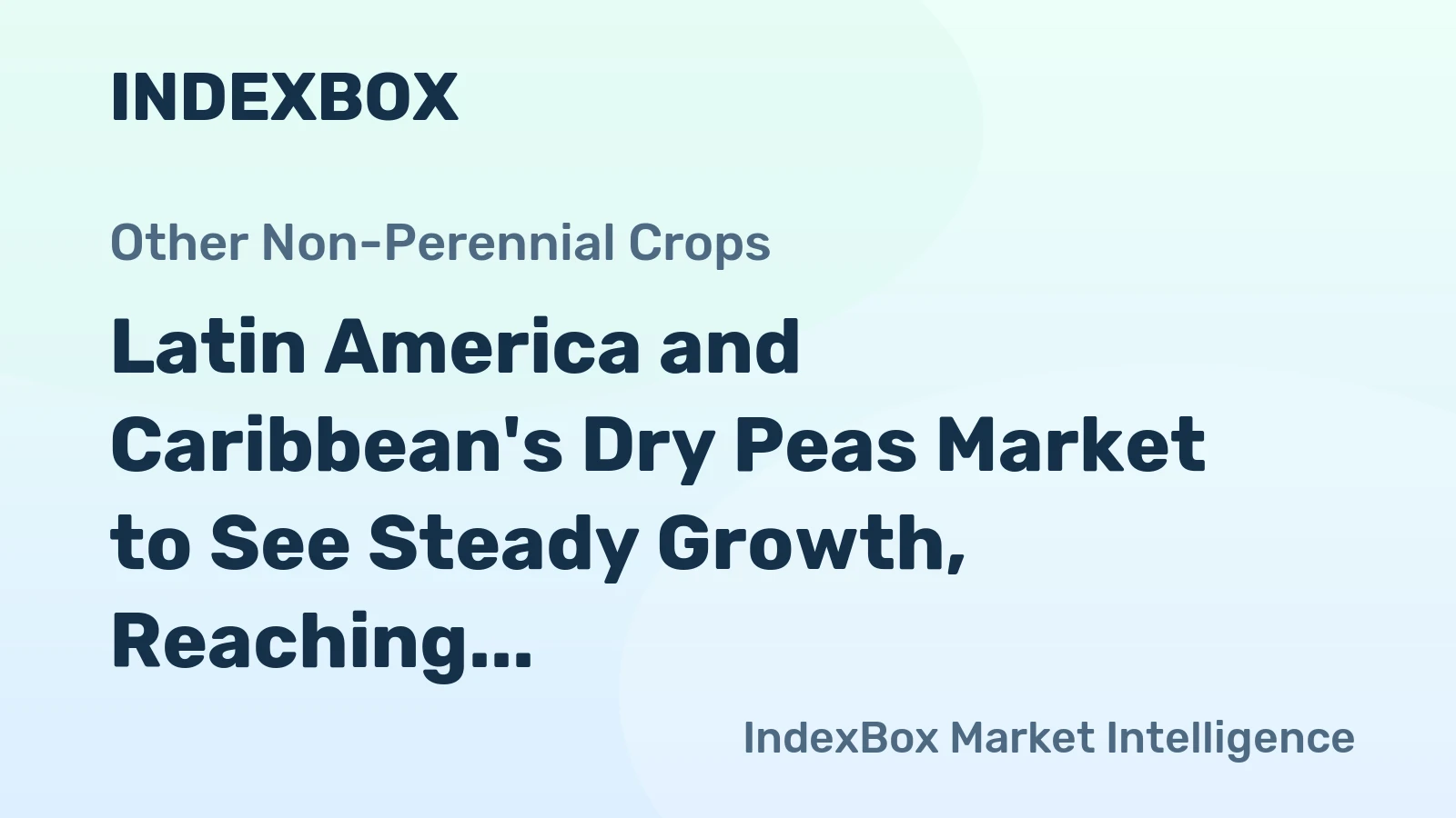 Latin America and Caribbean's Dry Peas Market to See Steady Growth, Reaching 417K Tons and $393M by 2035
