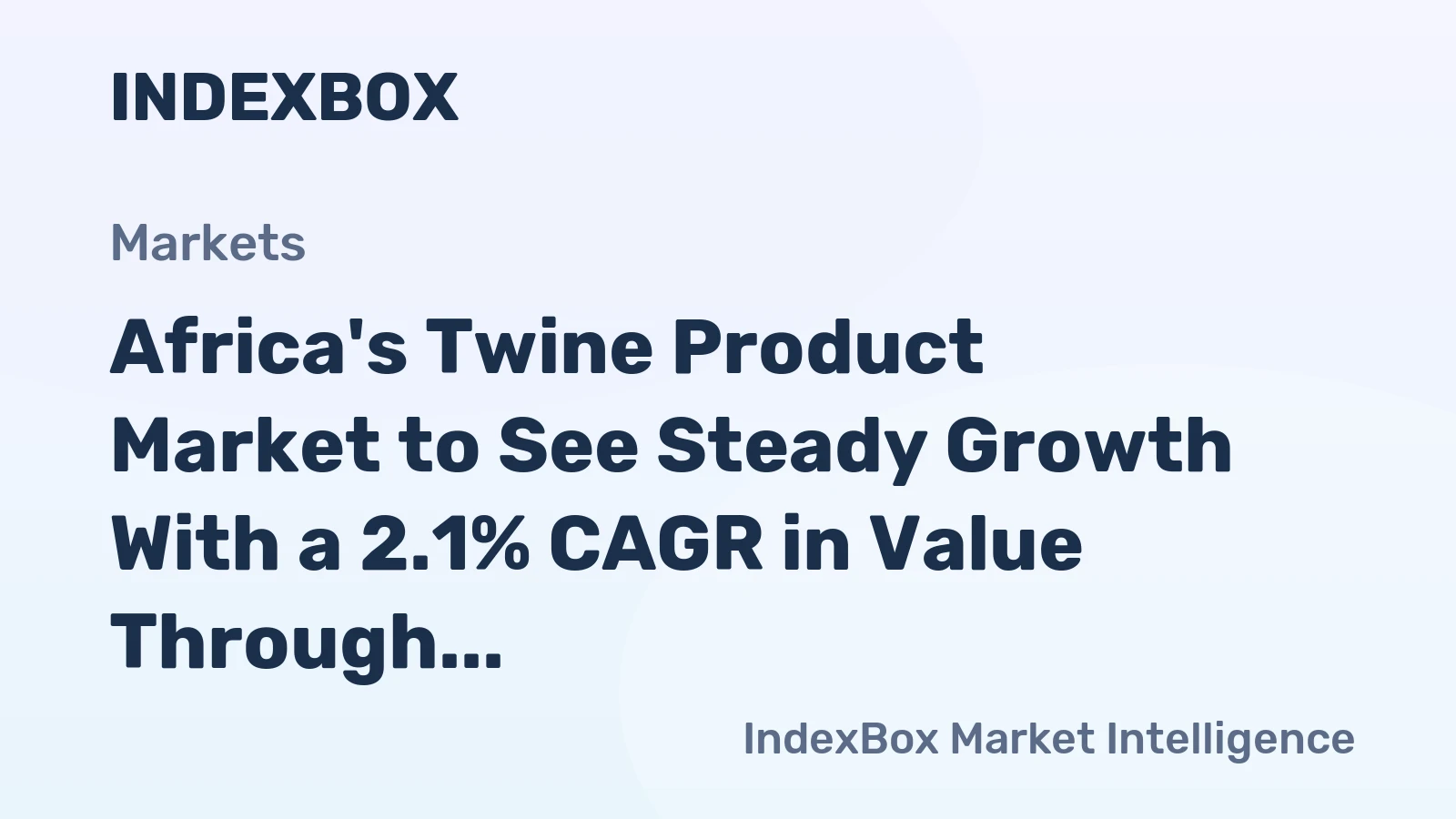 Africa's Twine Product Market to See Steady Growth With a 2.1% CAGR in Value Through 2035