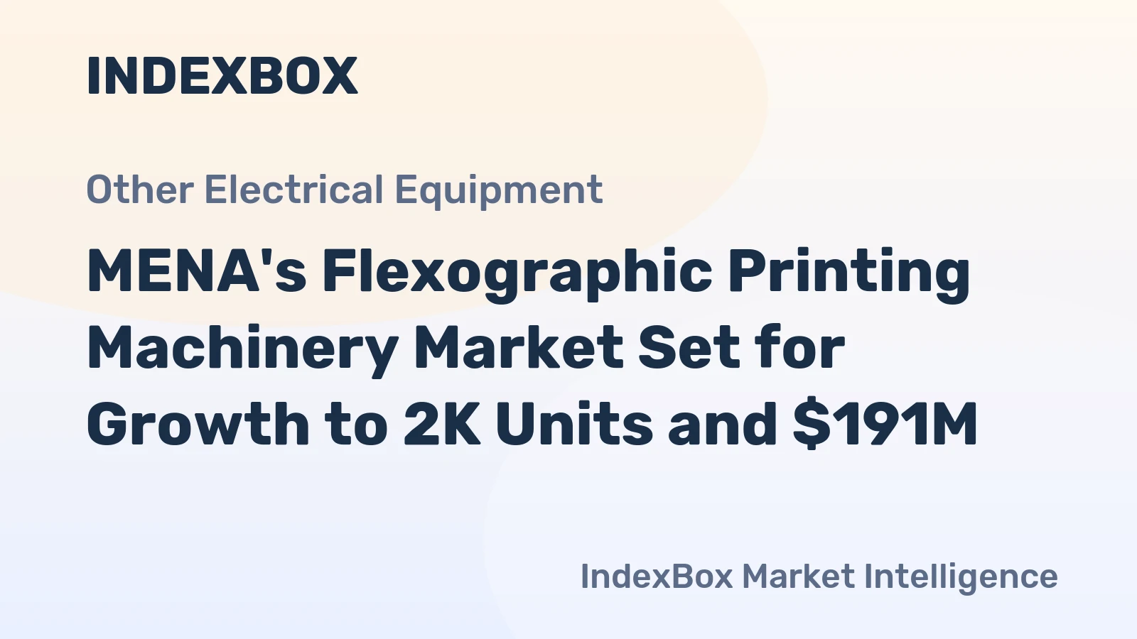 MENA's Flexographic Printing Machinery Market Set for Growth to 2K Units and $191M