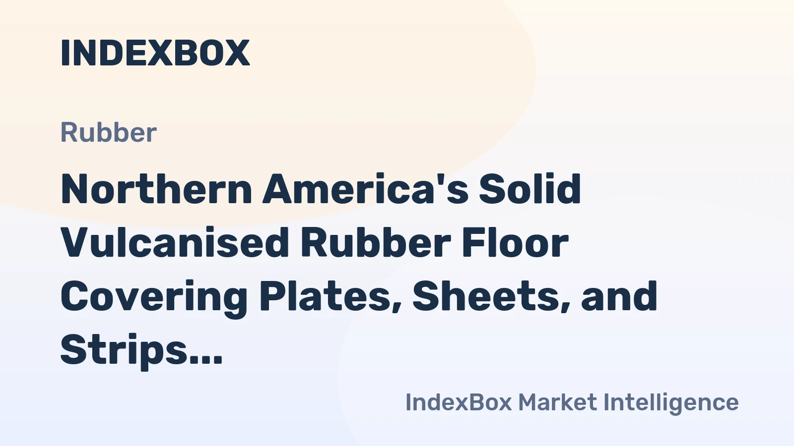 Northern America's Solid Vulcanised Rubber Floor Covering Plates, Sheets, and Strips Market to Maintain Steady Growth with +0.6% CAGR